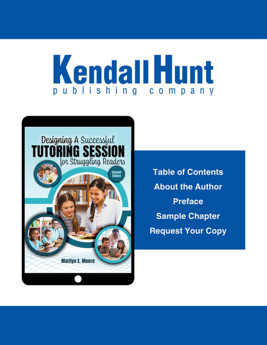 Kendall Hunt Publishing - Designing a Successful Tutoring Session for Struggling Readers ...