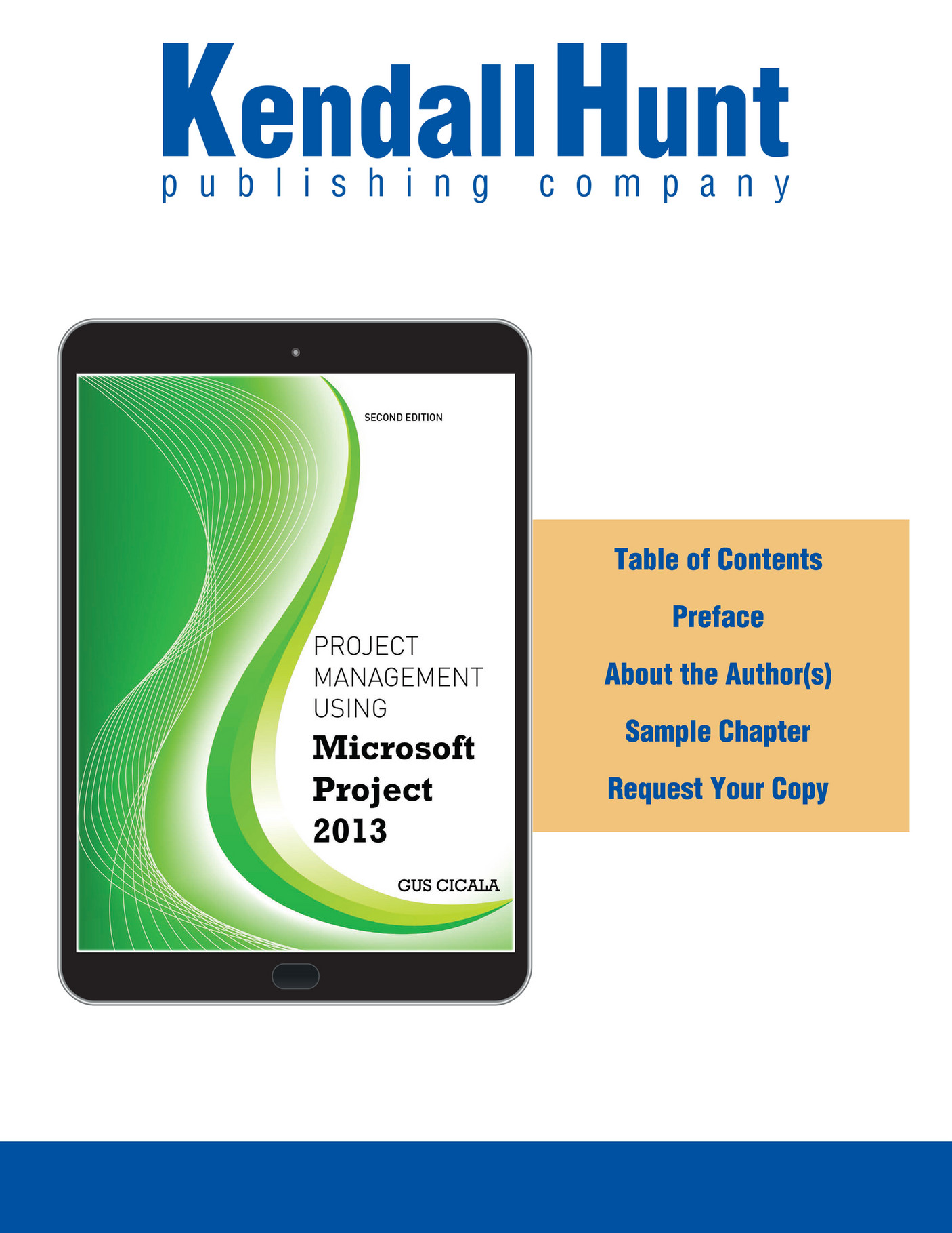 Kendall Hunt Publishing - Project Management Using Microsoft Project ...