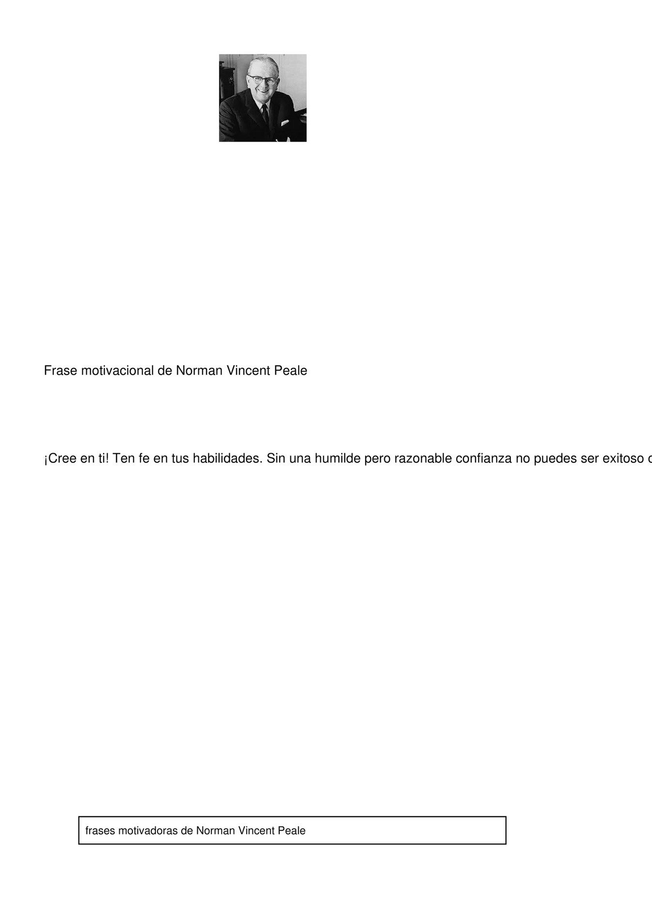 Frases motivacion - habilidades_humilde_razonable_confianza_puedes ...
