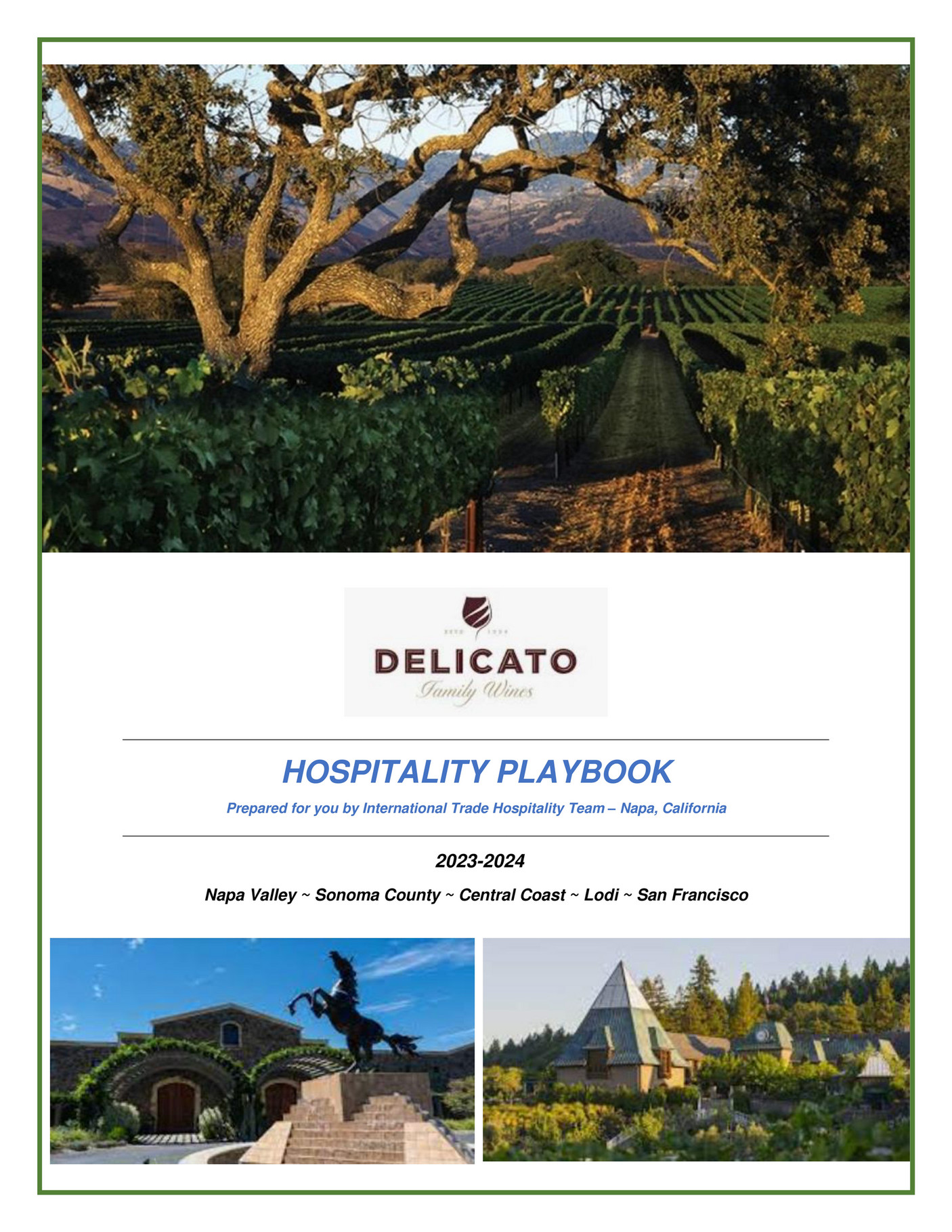 Delicato Family Vineyards - Delicato Hospitality Playbook 2023 - Page 1 ...