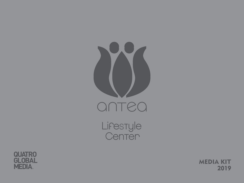 QUATRO GLOBAL MEDA - MEDIA KIT ANTEA MAGAZINE - 2019 - Page 1 - Created ...
