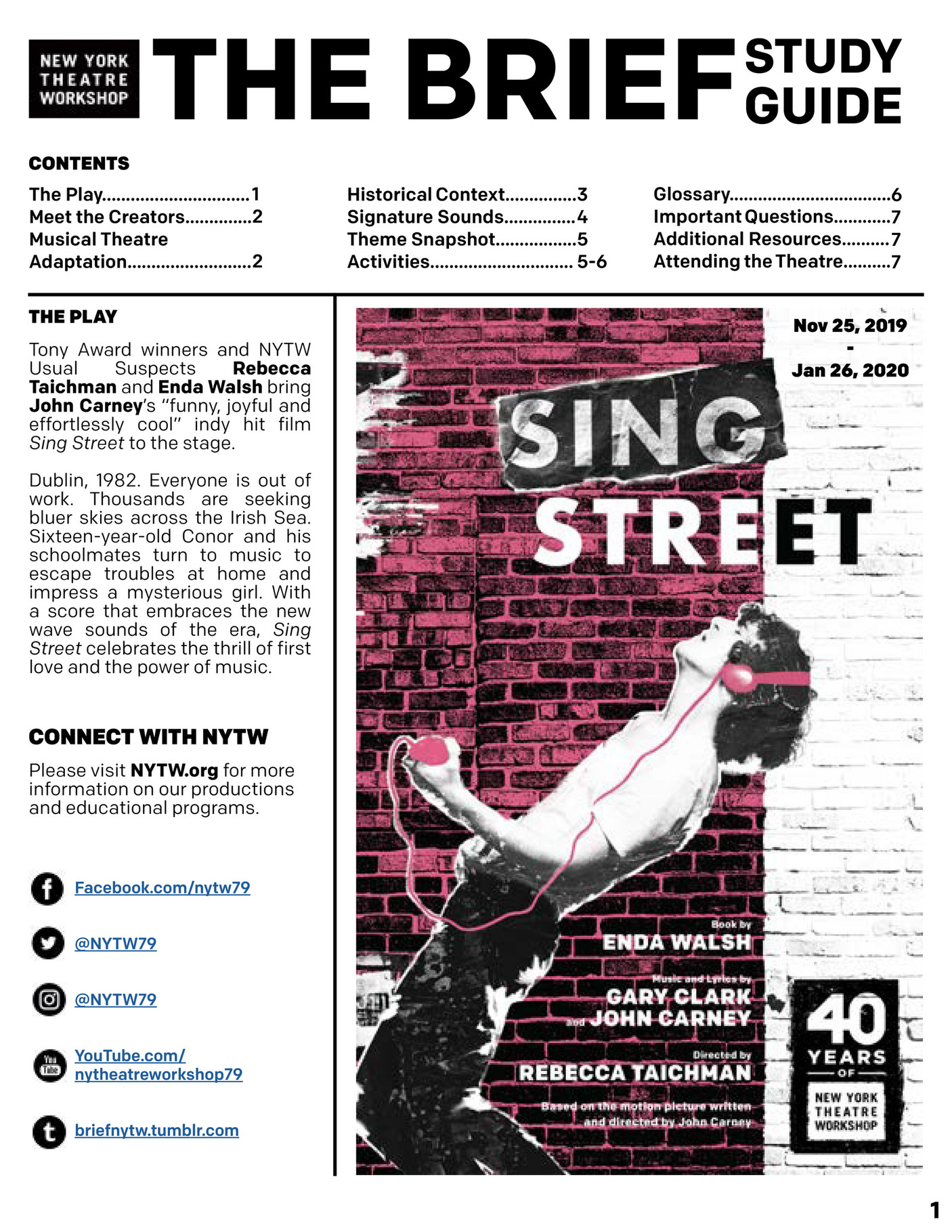 New York Theatre Workshop - 2019/20 - Sing Street - Study Guide - Page 1 - Created with Publitas.com