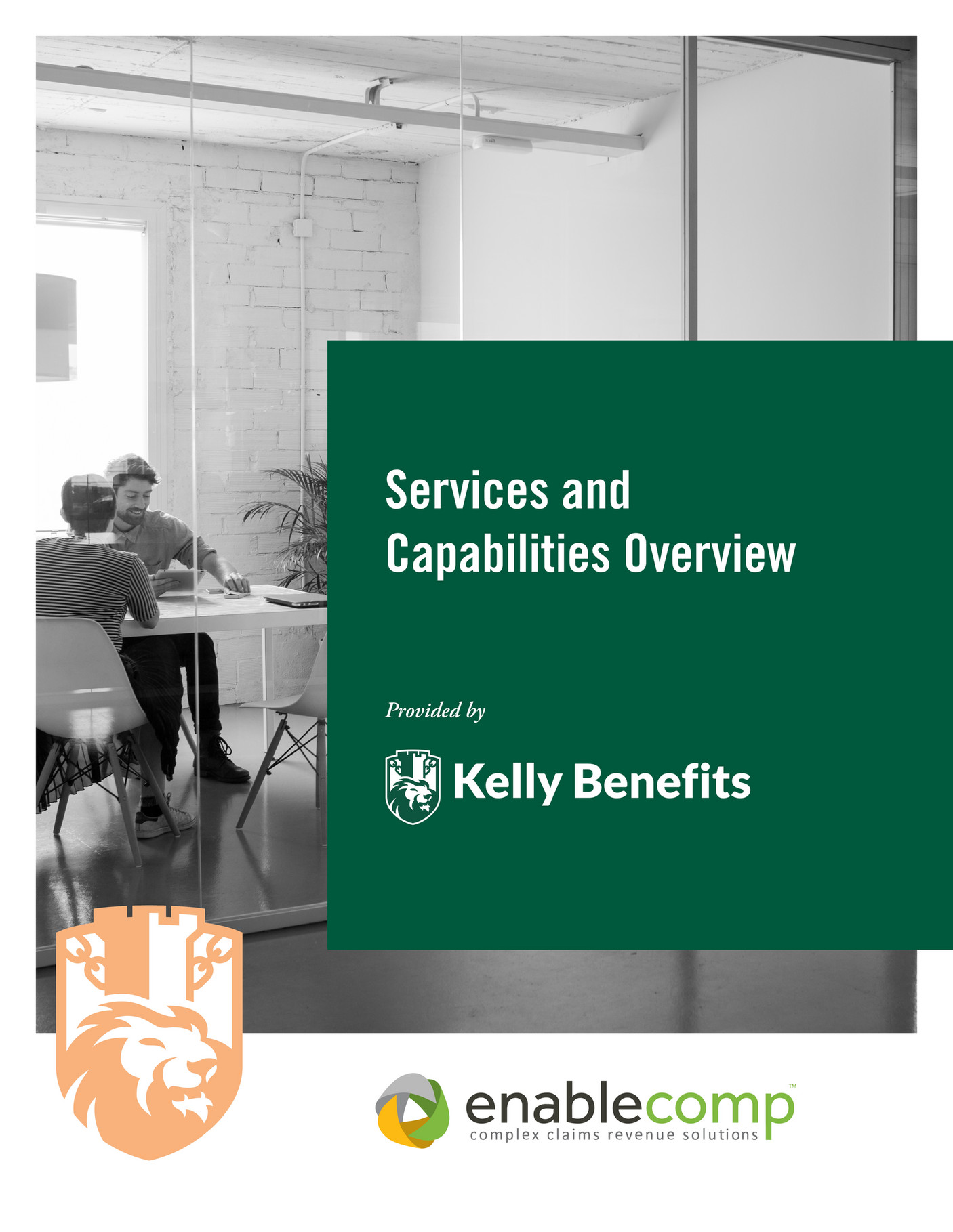 Kelly Benefits - Capabilities Summary: EnableComp - Page 1
