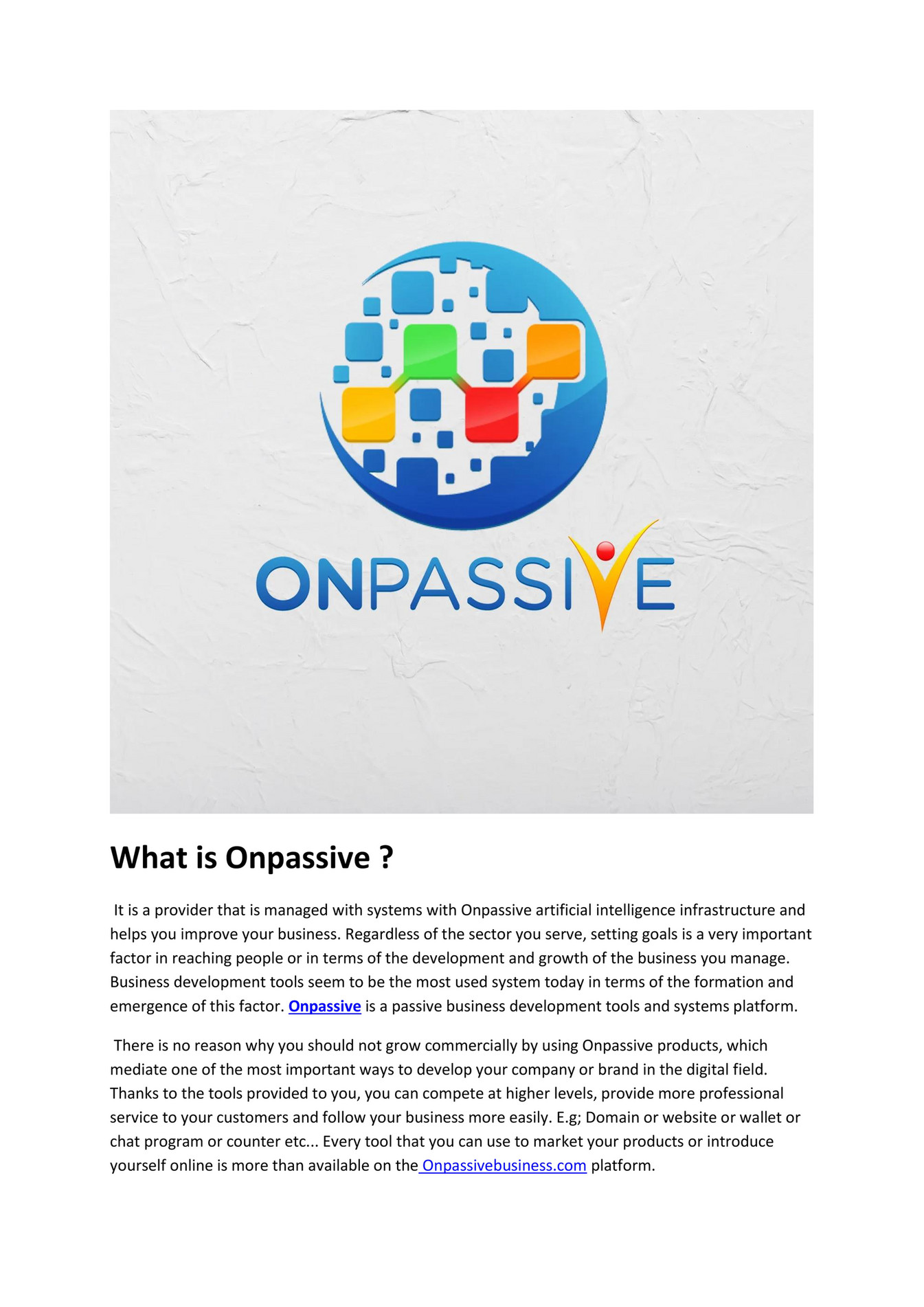 My publications - What is Onpassive - Page 1 - Created with Publitas.com