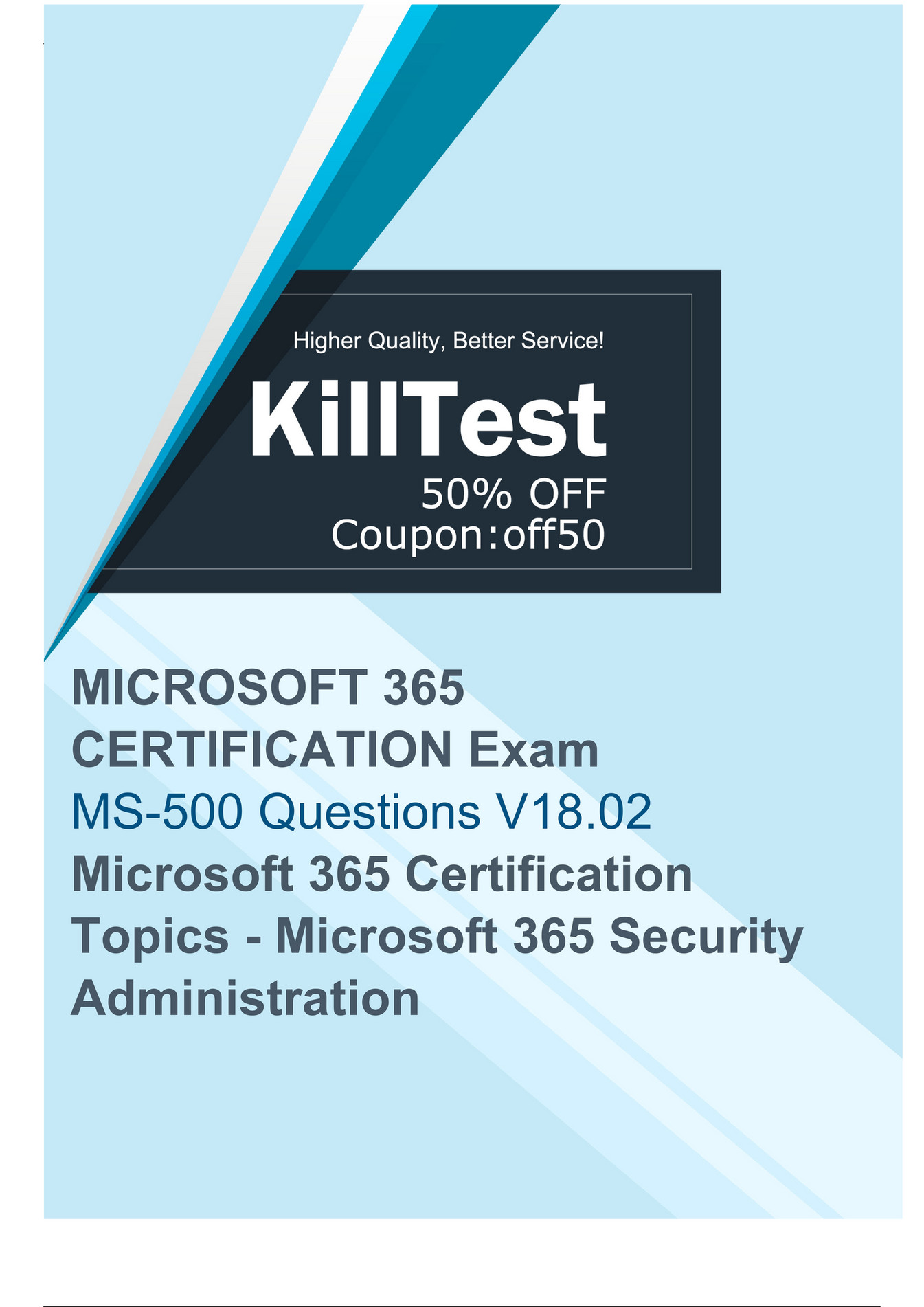 Killtest Latest Microsoft MS 500 Exam Study Guides Page 1 Created Killtest Latest Microsoft MS 500 Exam Study Guides Page 1 Created