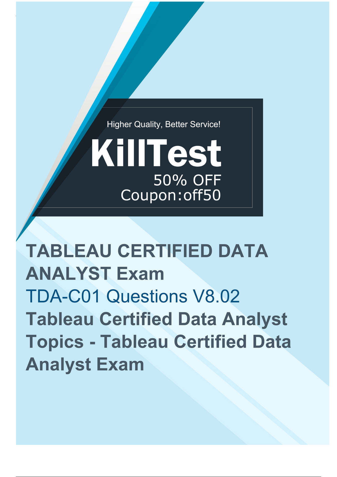 Killtest - Tableau TDA-C01 Real PDF Questions - Quick Way To Prepare ... Killtest - Tableau TDA-C01 Real PDF Questions - Quick Way To Prepare ...