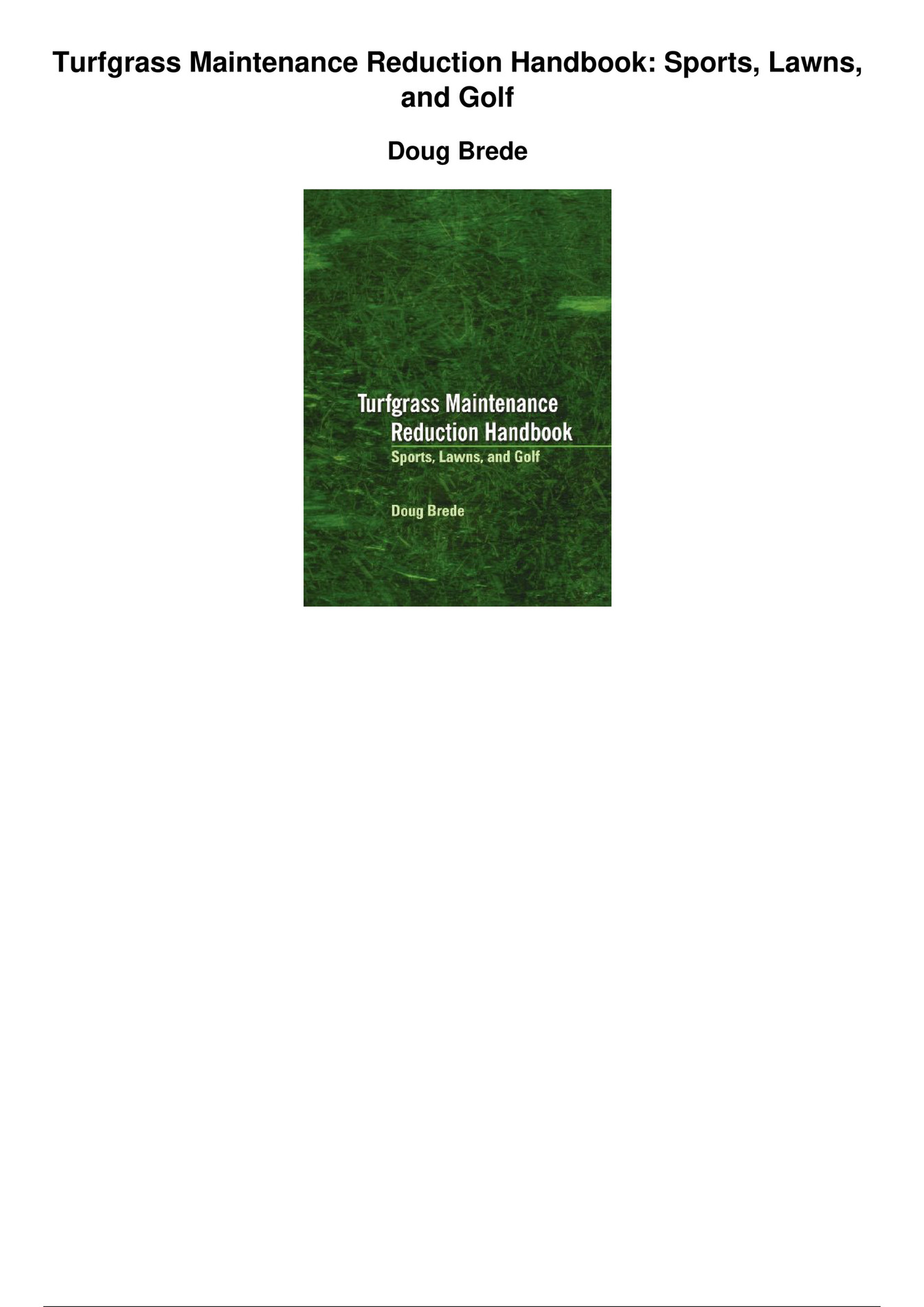 Forsythe - Turfgrass Maintenance Reduction Handbook Sports Lawns And ...