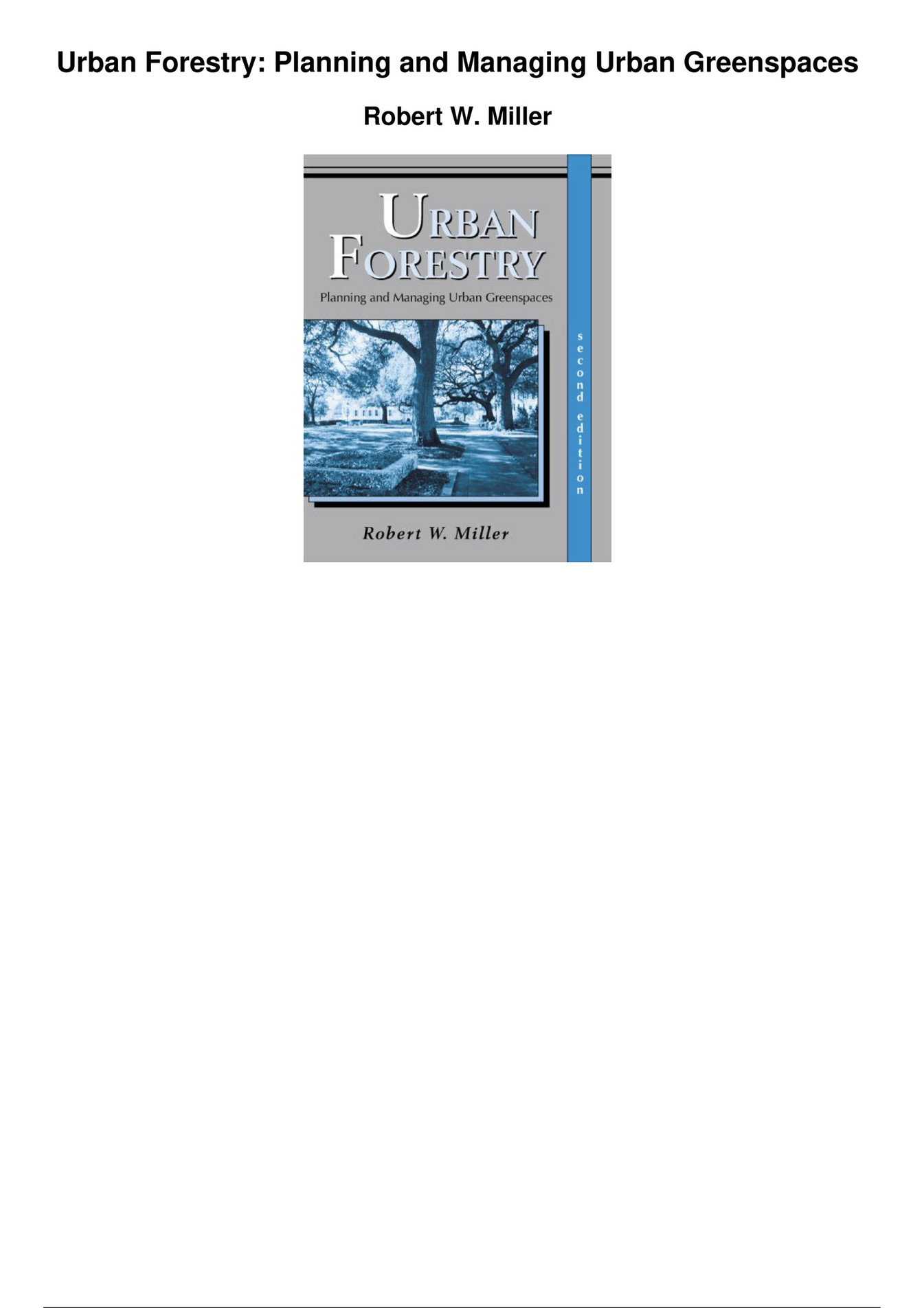 Forsythe Urban Forestry Planning And Managing Urban Greenspaces Pdf