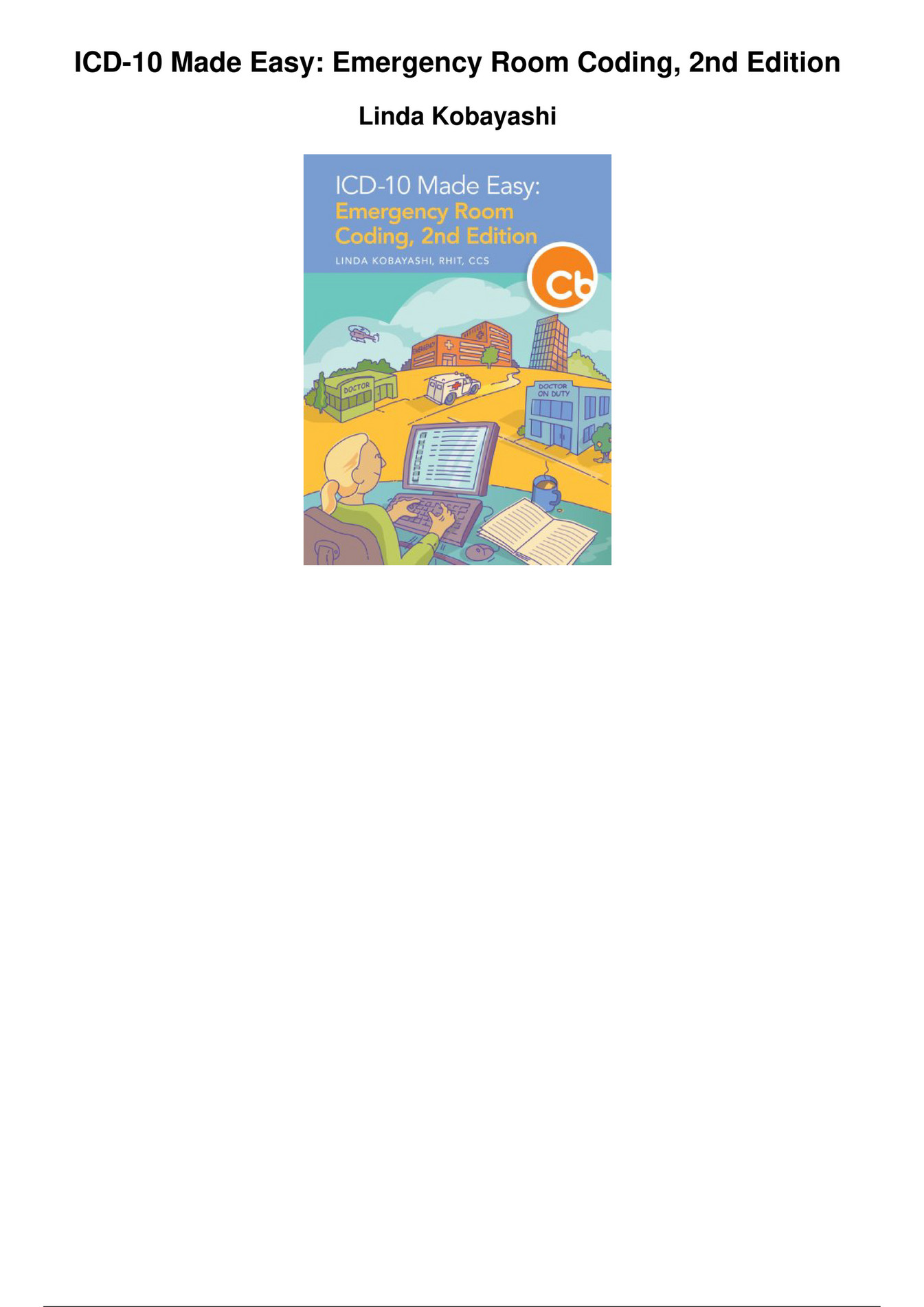 Hatley Icd 10 Made Easy Emergency Room Coding 2nd Edition PDF Page hatley-icd-10-made-easy-emergency-room-coding-2nd-edition-pdf-page