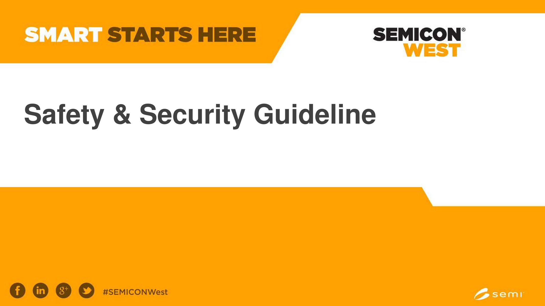 Semi - SEMICON West Safety and Security Guideline - Page 1 - Created ...