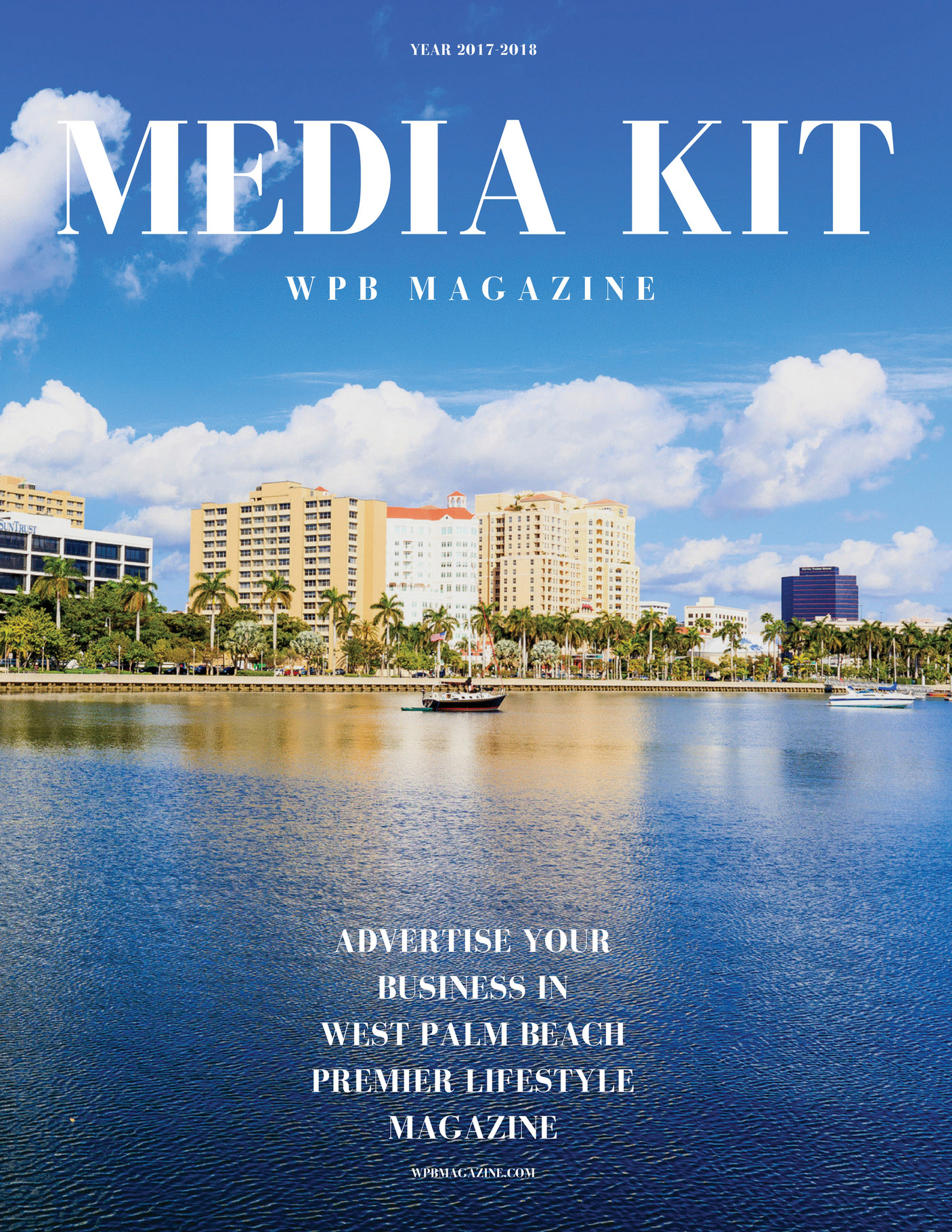 VIsitWPB INC - WPB-Magazine- Media Kit - 2017-2018 - Page 1 - Created ...