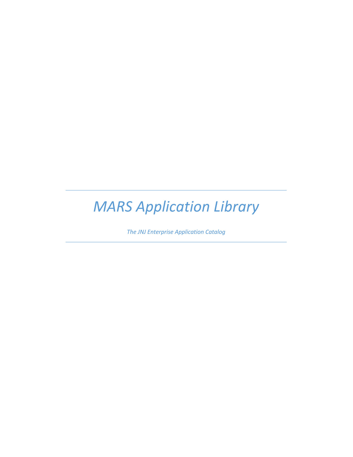 JNJ Appstore - MARS Application Library - Intake user Guide v1.2 - Page ...