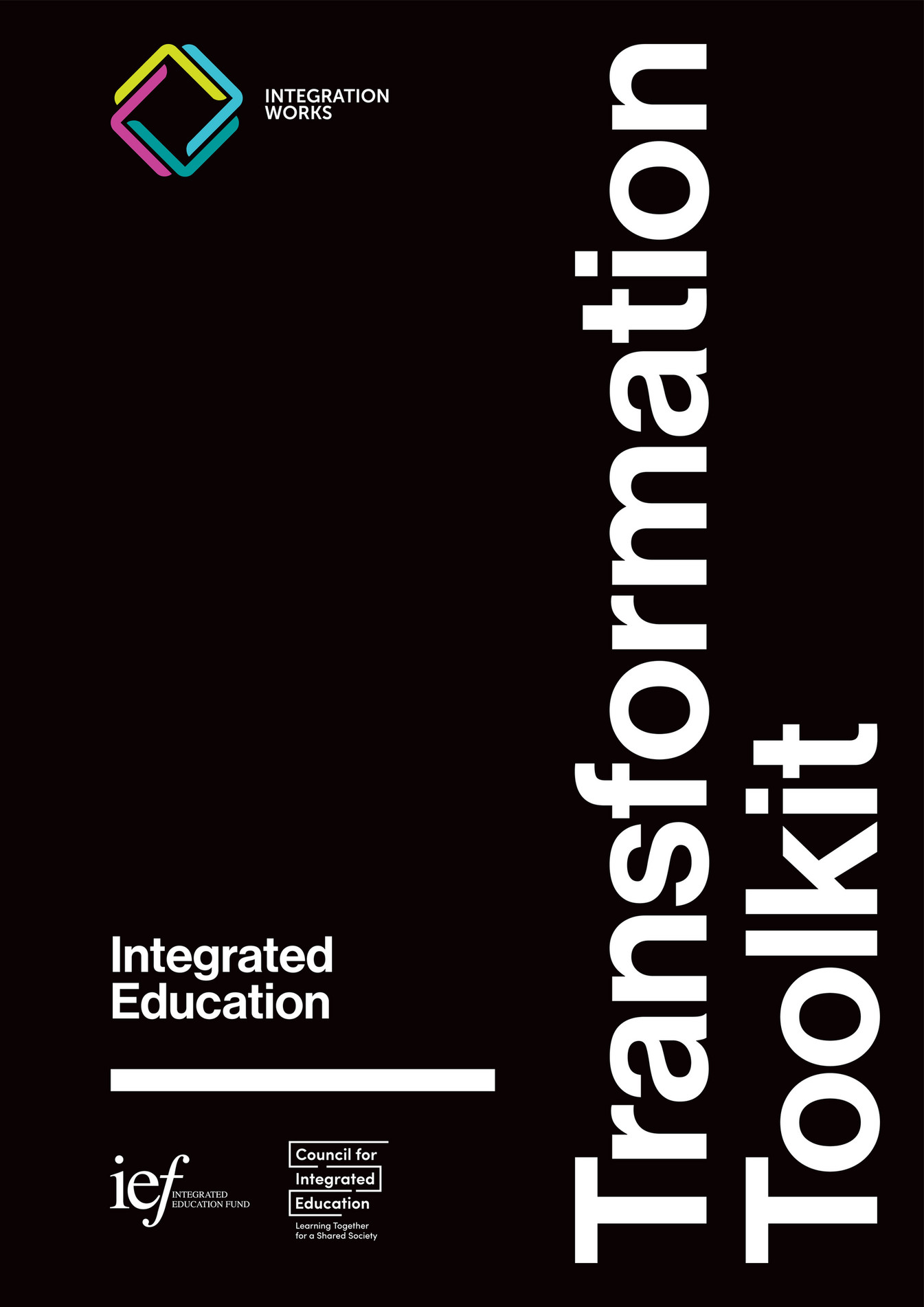 Integrated Education Fund - Transformation Toolkit - Page 1 - Created ...
