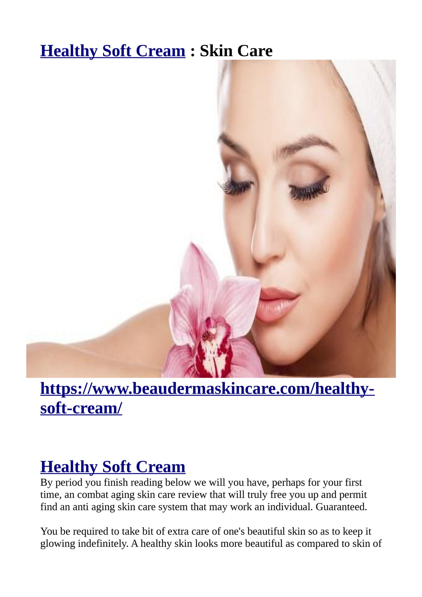 Healthy Soft Cream - https://www.beaudermaskincare.com/healthy-soft ...