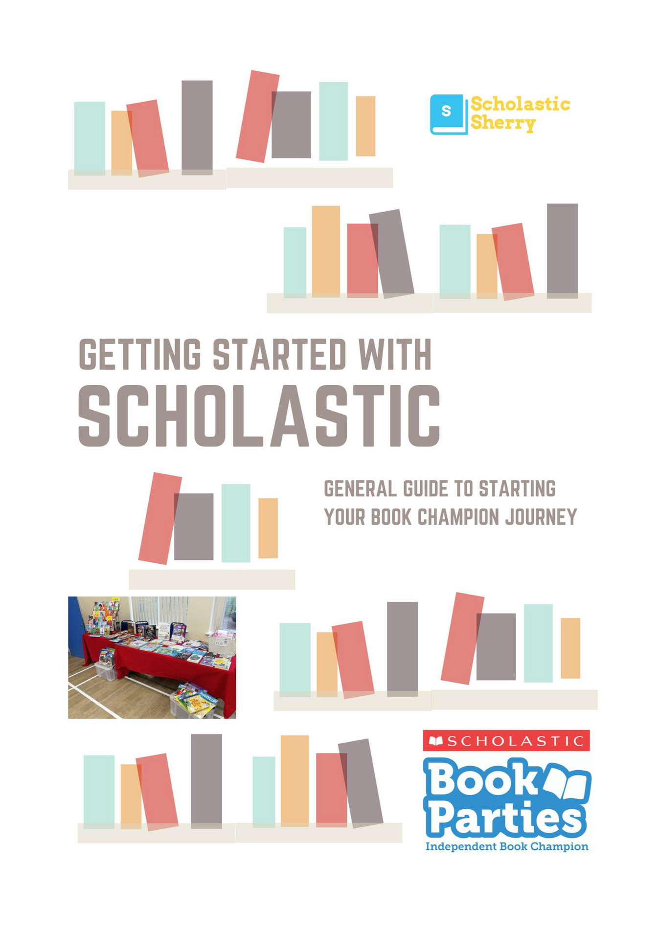 Independent Book Champion - Getting Started with Scholastic Book ...