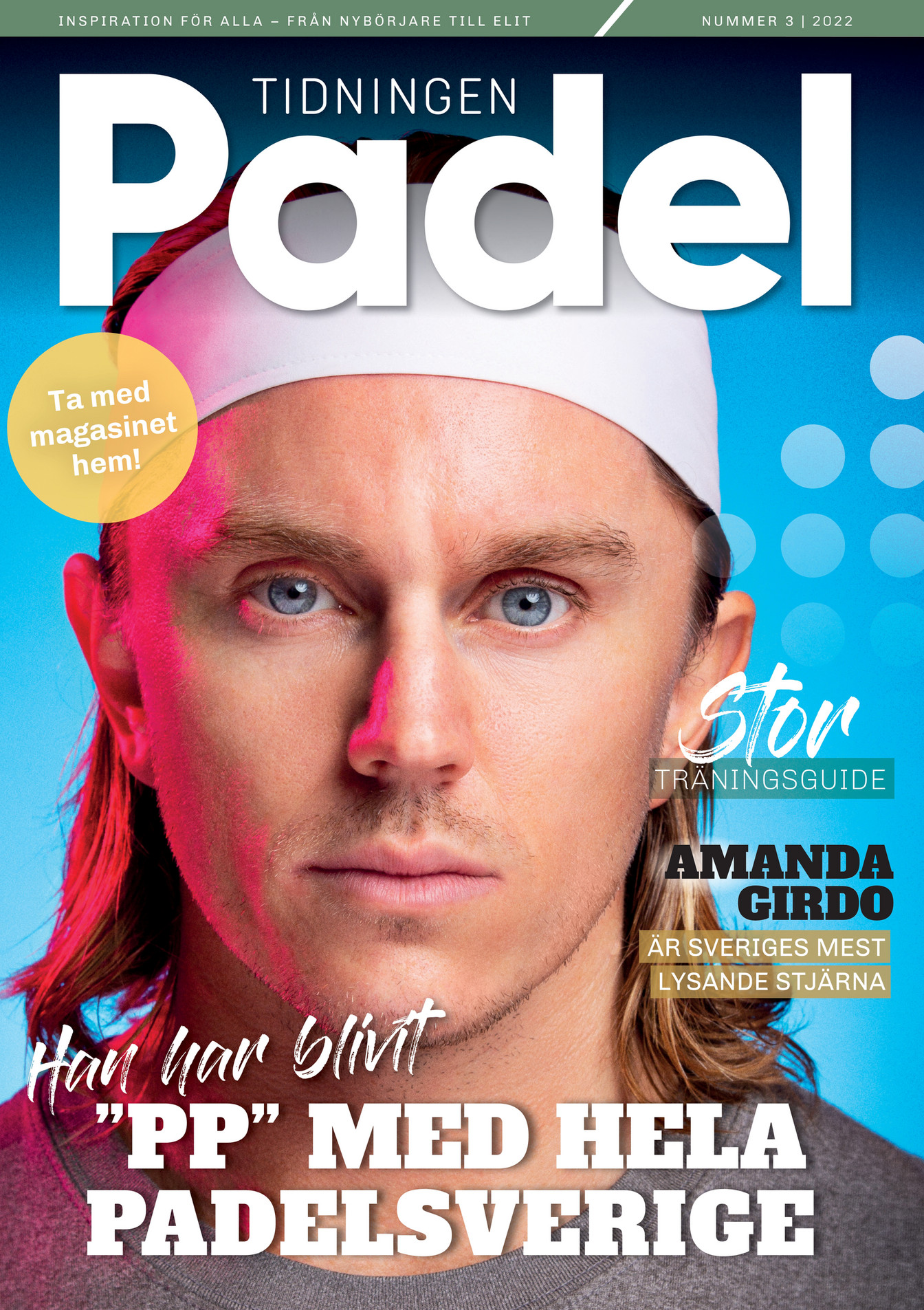 Tidningen Padel 3 2022 Page 2 3