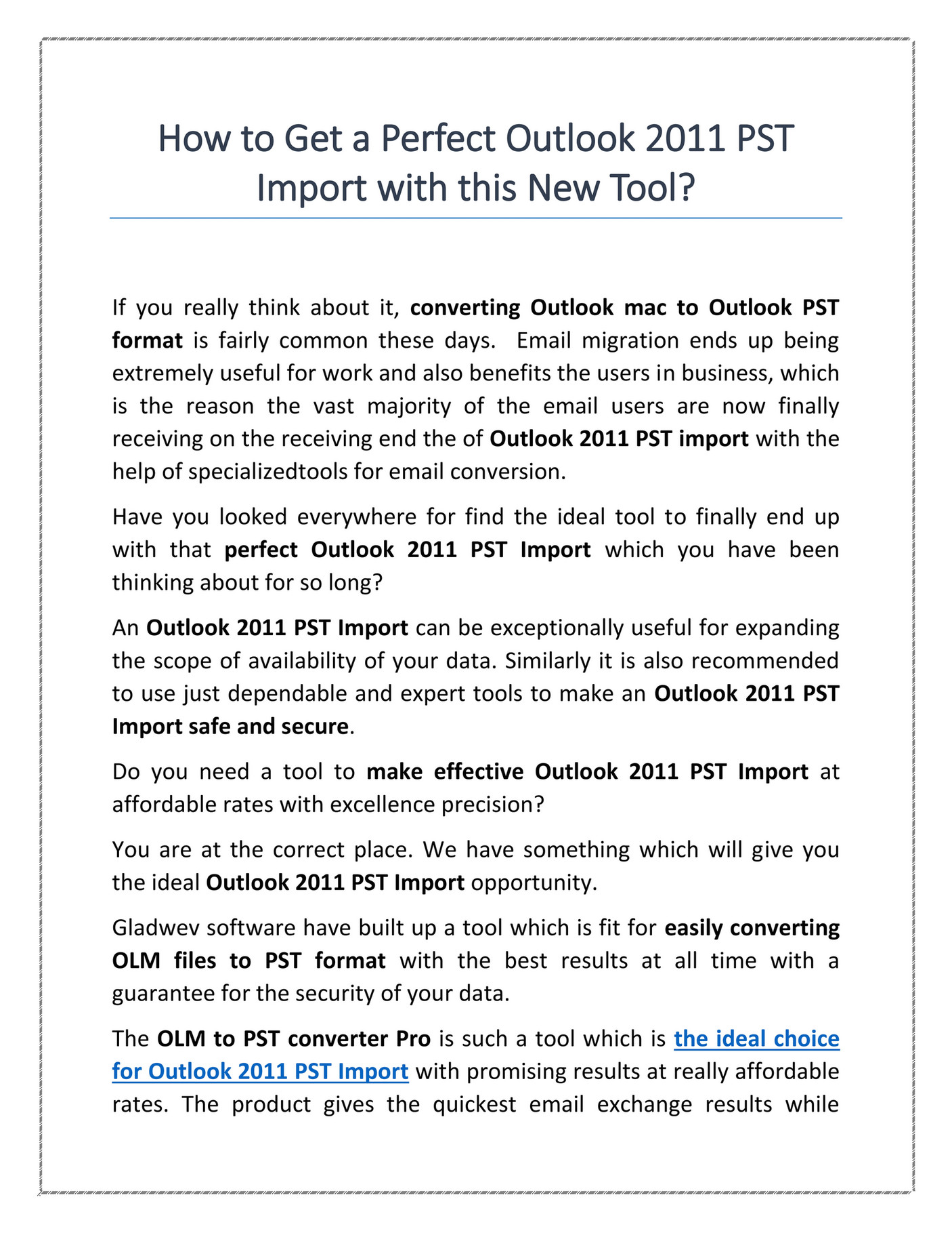 Gladwev Software - How to Get a Perfect Outlook 2011 PST Import with ... Gladwev Software - How to Get a Perfect Outlook 2011 PST Import with ...