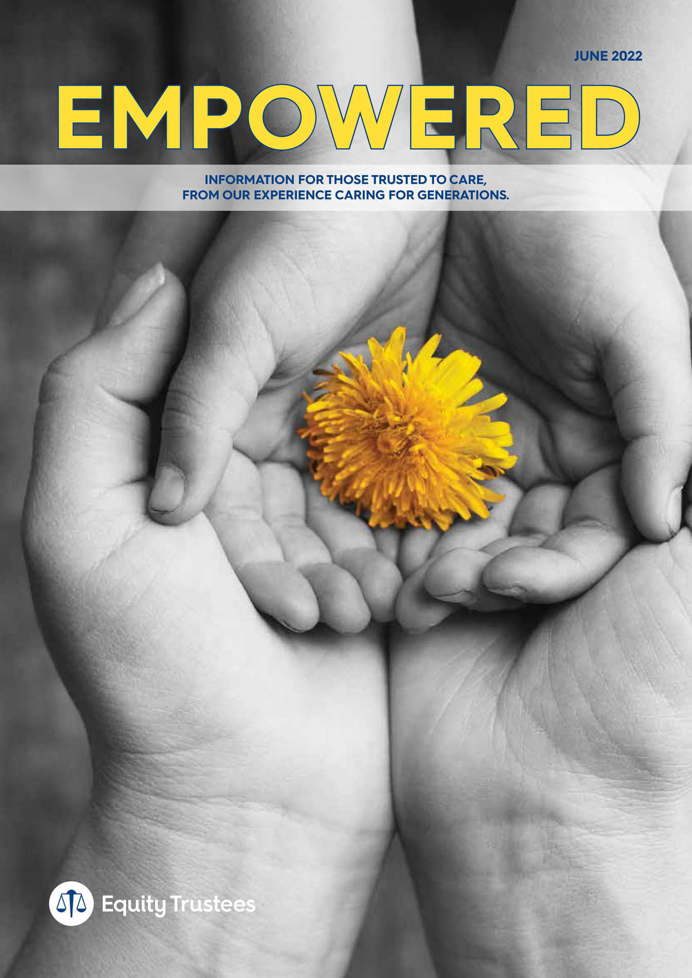 Equity Trustees - Empowered magazine - Page 1 - Created with Publitas.com