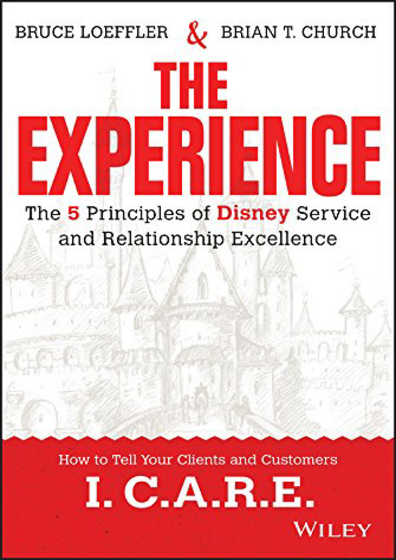 Publis - eBOOK The Experience The 5 Principles of Disney Service and ...