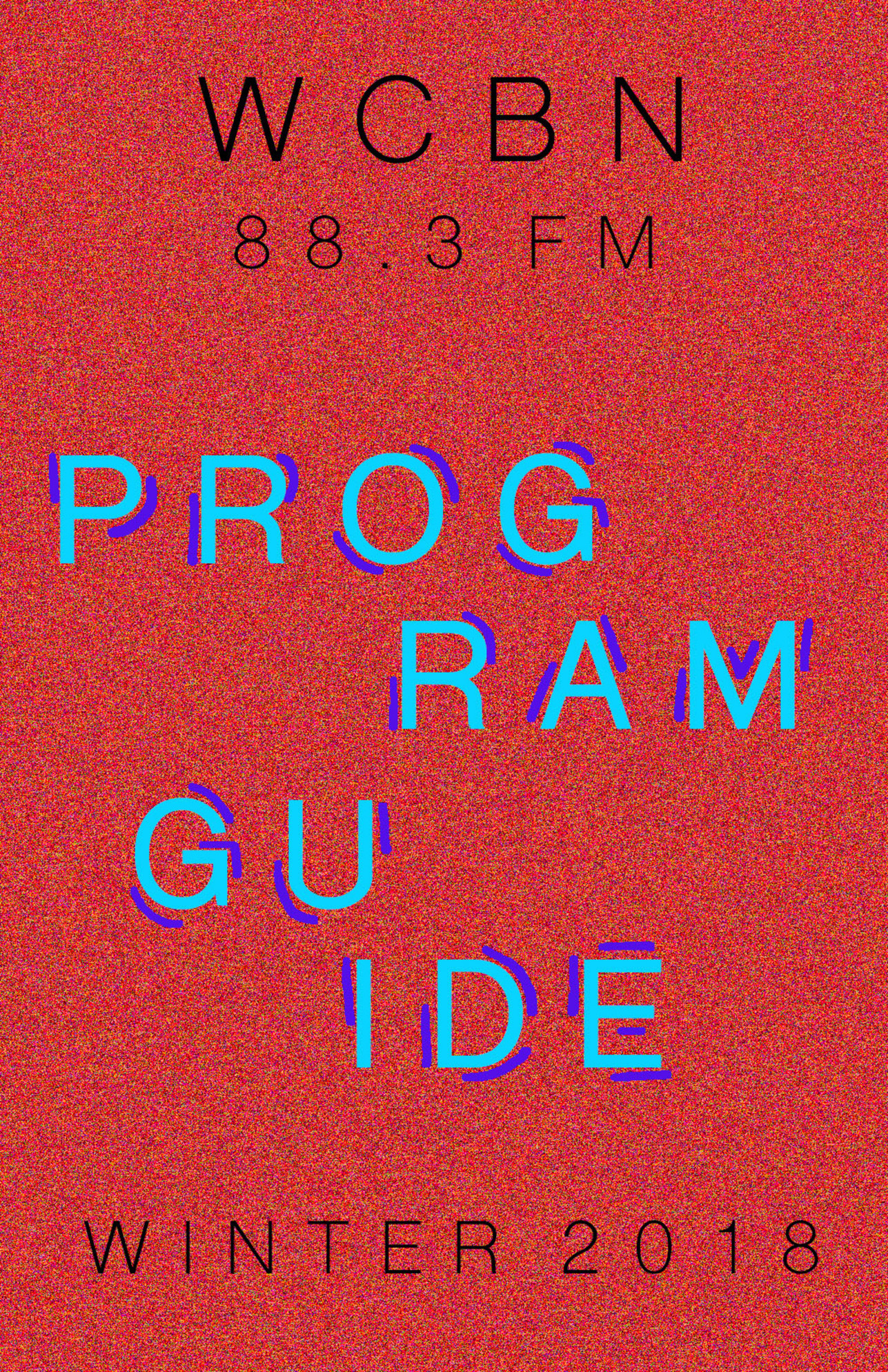 WCBN-FM Ann Arbor - WCBN Winter 2018 Program Guide - Page 2-3 - Created ...