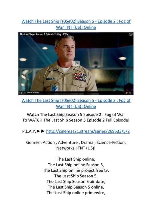 SeriesTV - Watch The Last Ship [s05e02] Season 5 - Episode 2 : Fog of ...