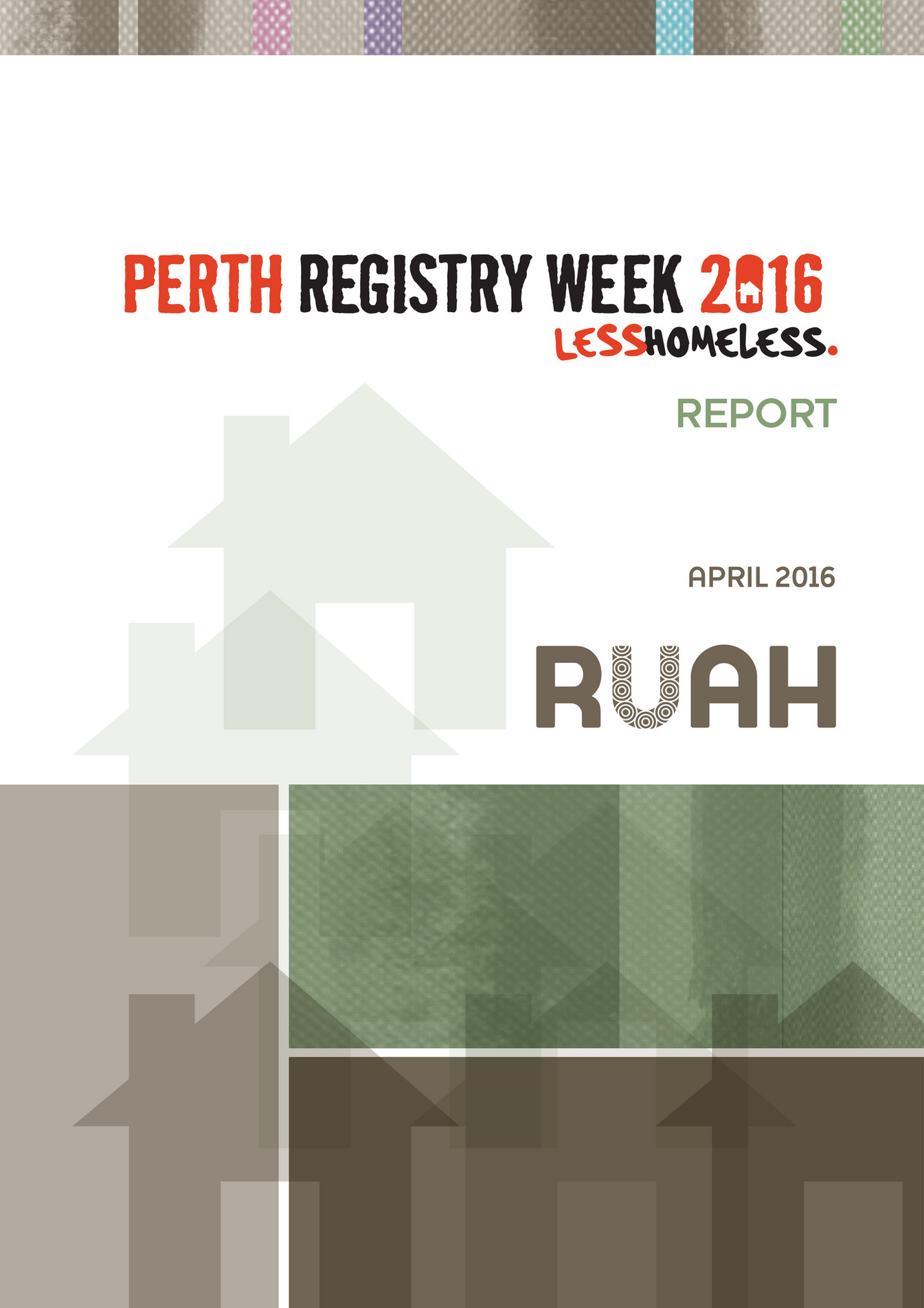 Ruah Community Services - Registry Week Final Report 2016 - Page 1 ...