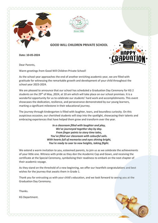Good Will Children School - KG 2-Graduation Day Letter-23-24 - Page 1 ...