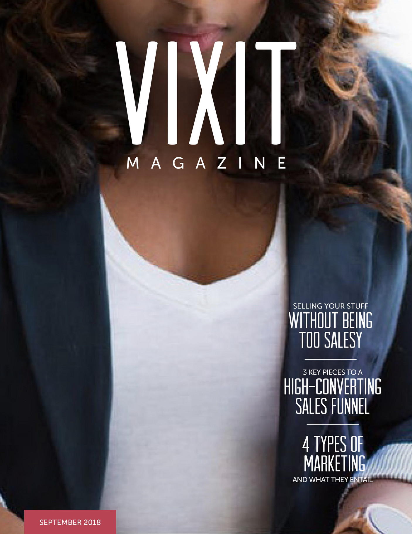 Vixit Magazine - September 2018 - Page 1 - Created with Publitas.com