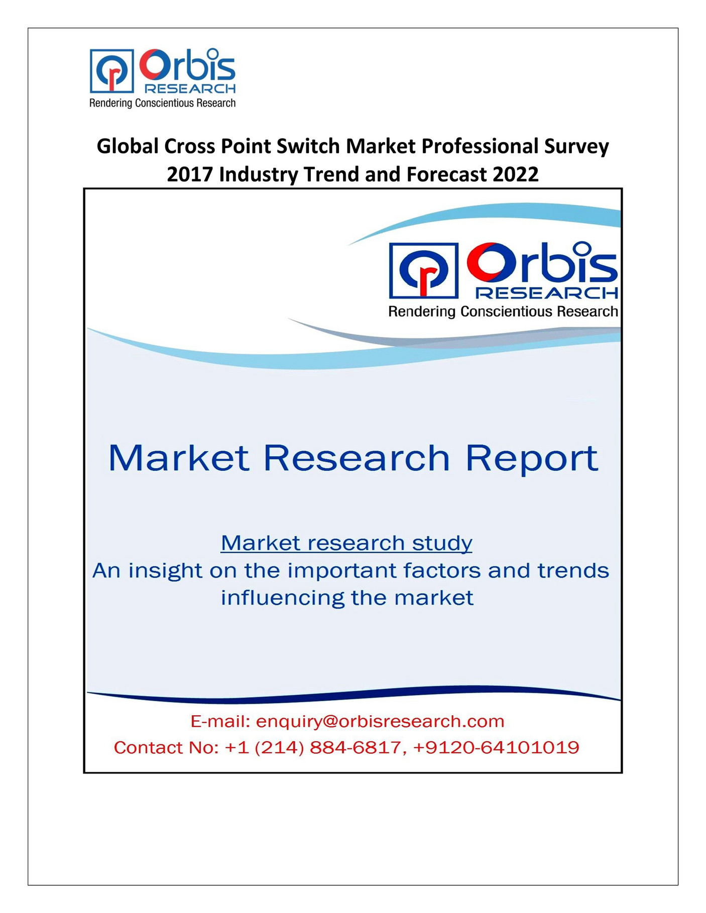 Research Reports - Global Cross Point Switch Market 2017 Analysis ...