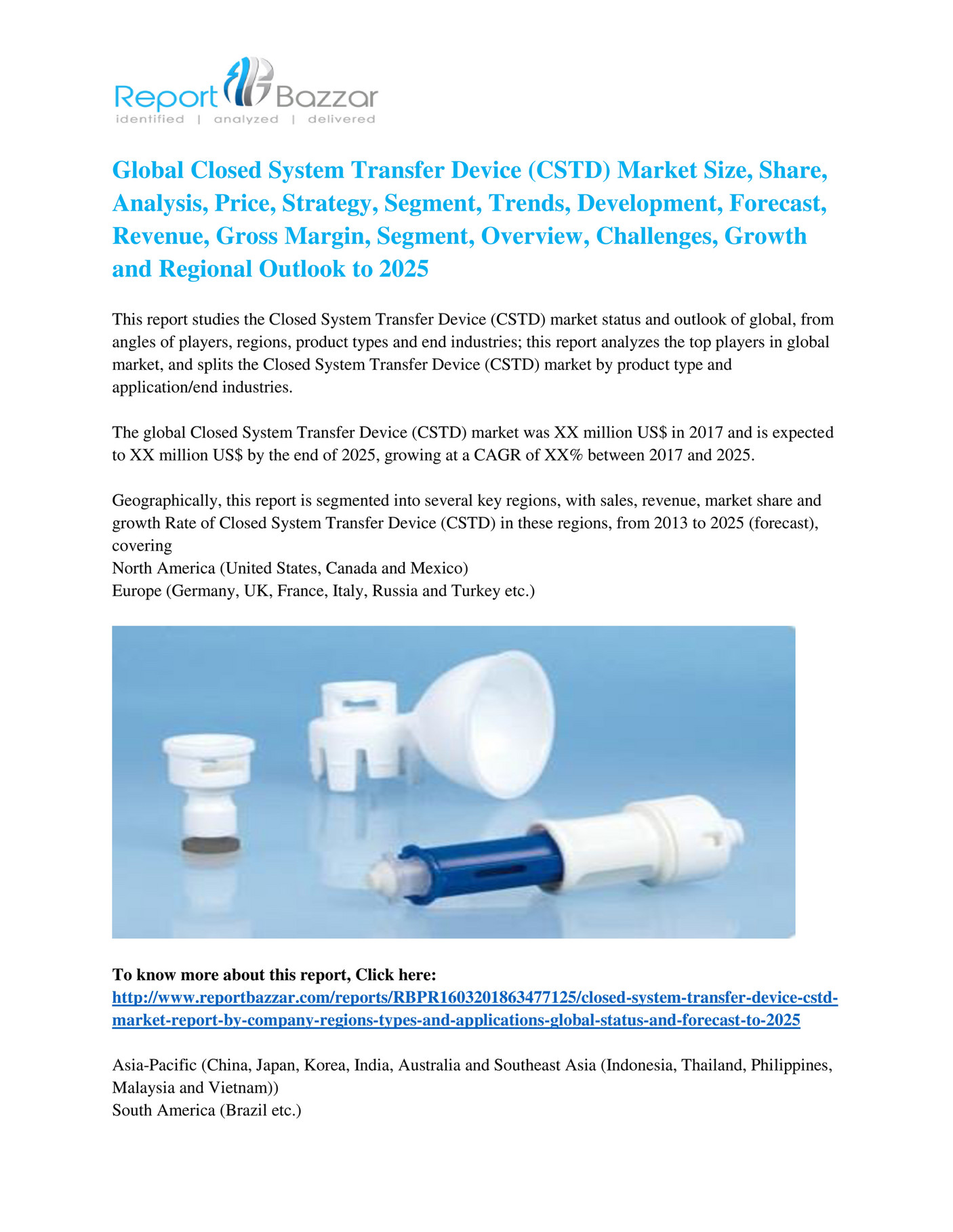 Report Bazzar - Global Closed System Transfer Device (CSTD) Market 2017 ...