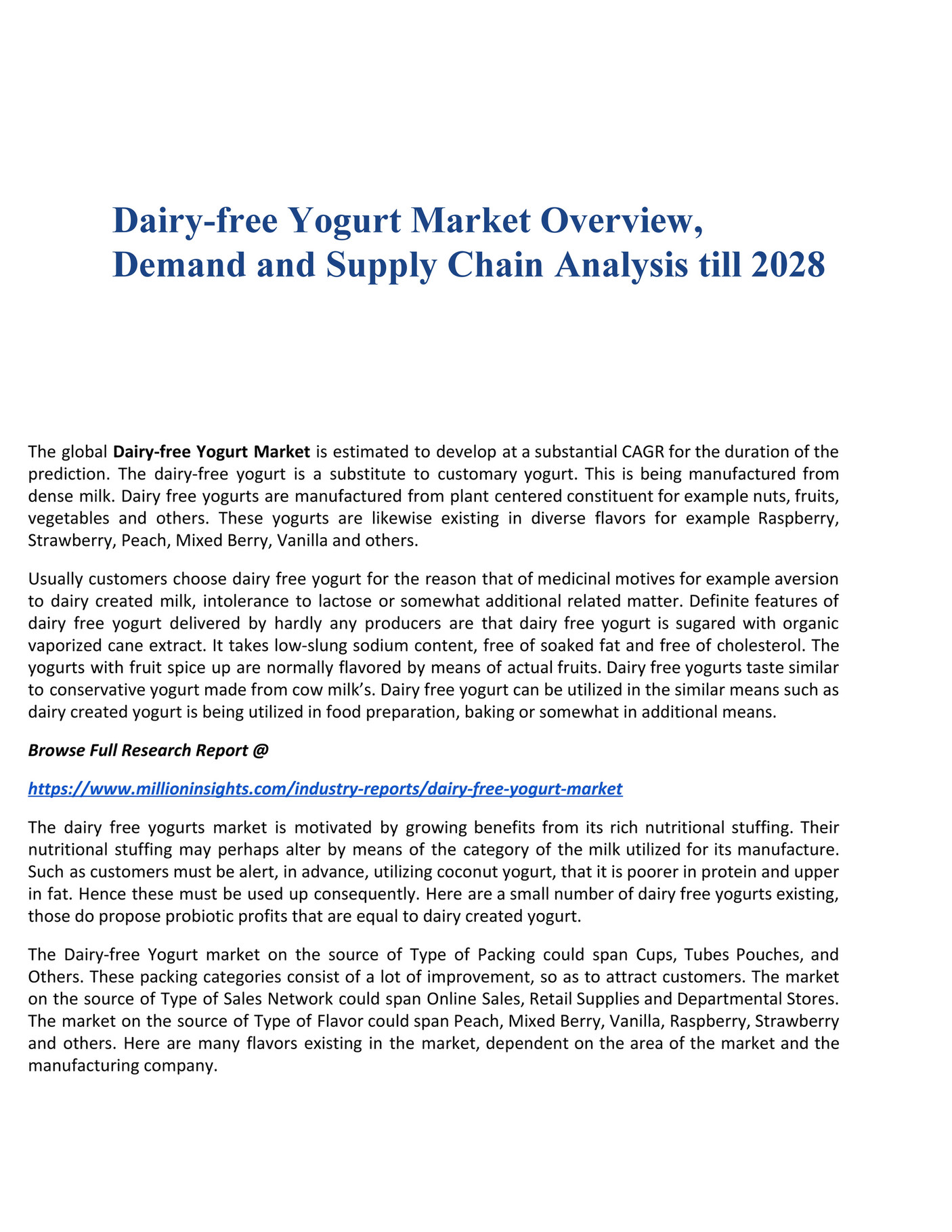 Million Insights - Dairy-free Yogurt Market Overview, Demand and Supply Chain Analysis till 2028 ...