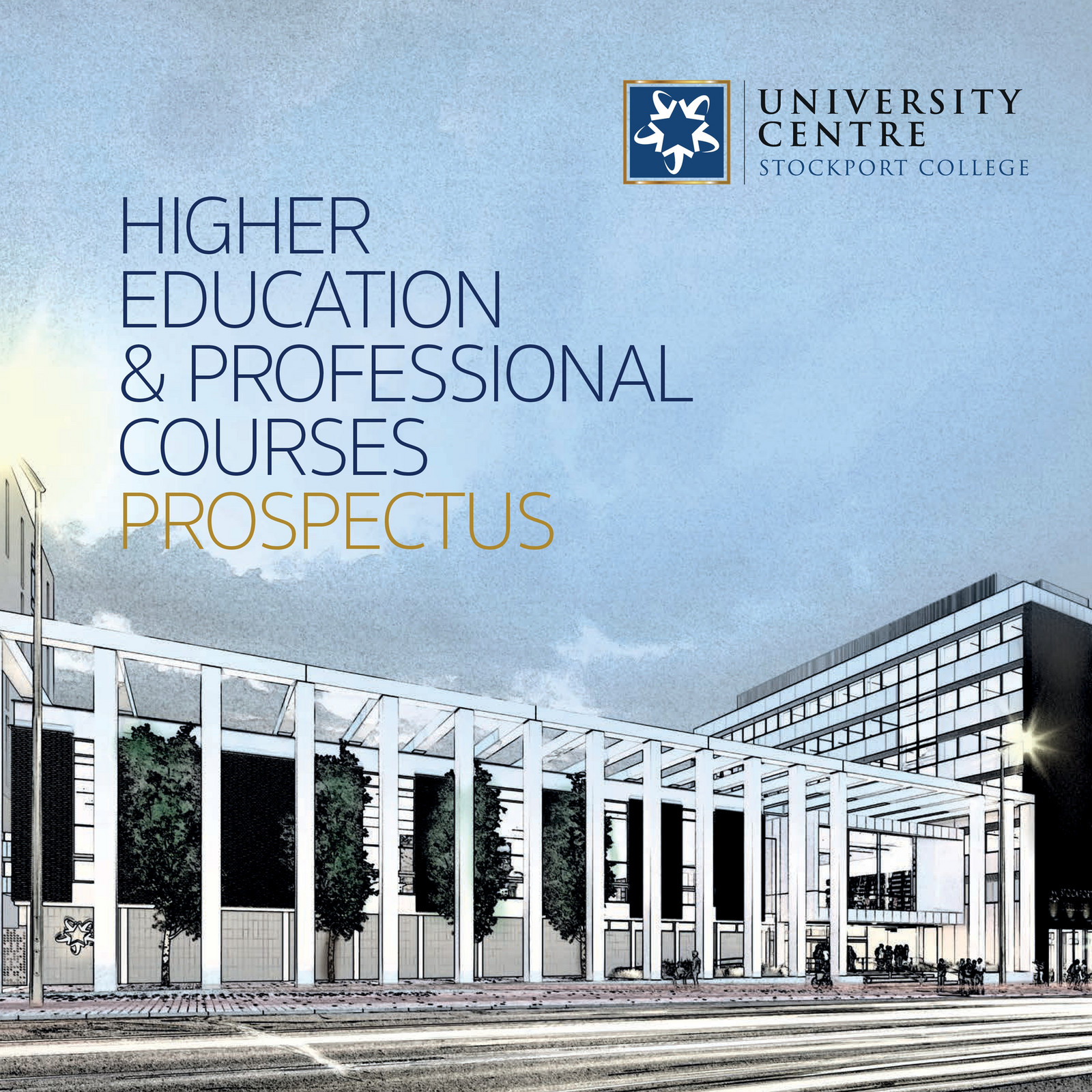 Stockport College Higher Education Prospectus 2020-2021 - Page 2-3 - Created with Publitas.com