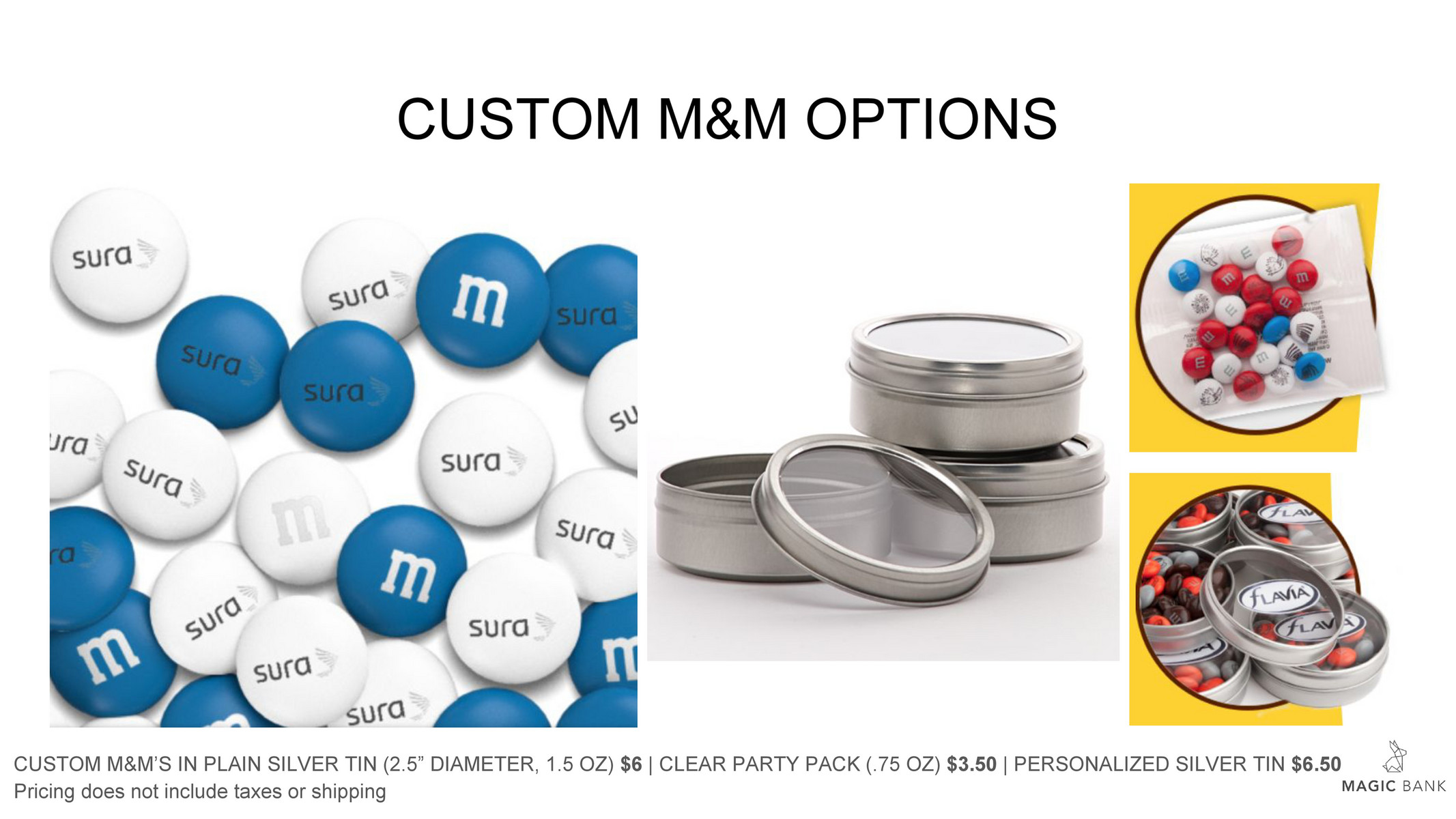 Magic Bank - Custom M&M's - Page 1 - Created with Publitas.com