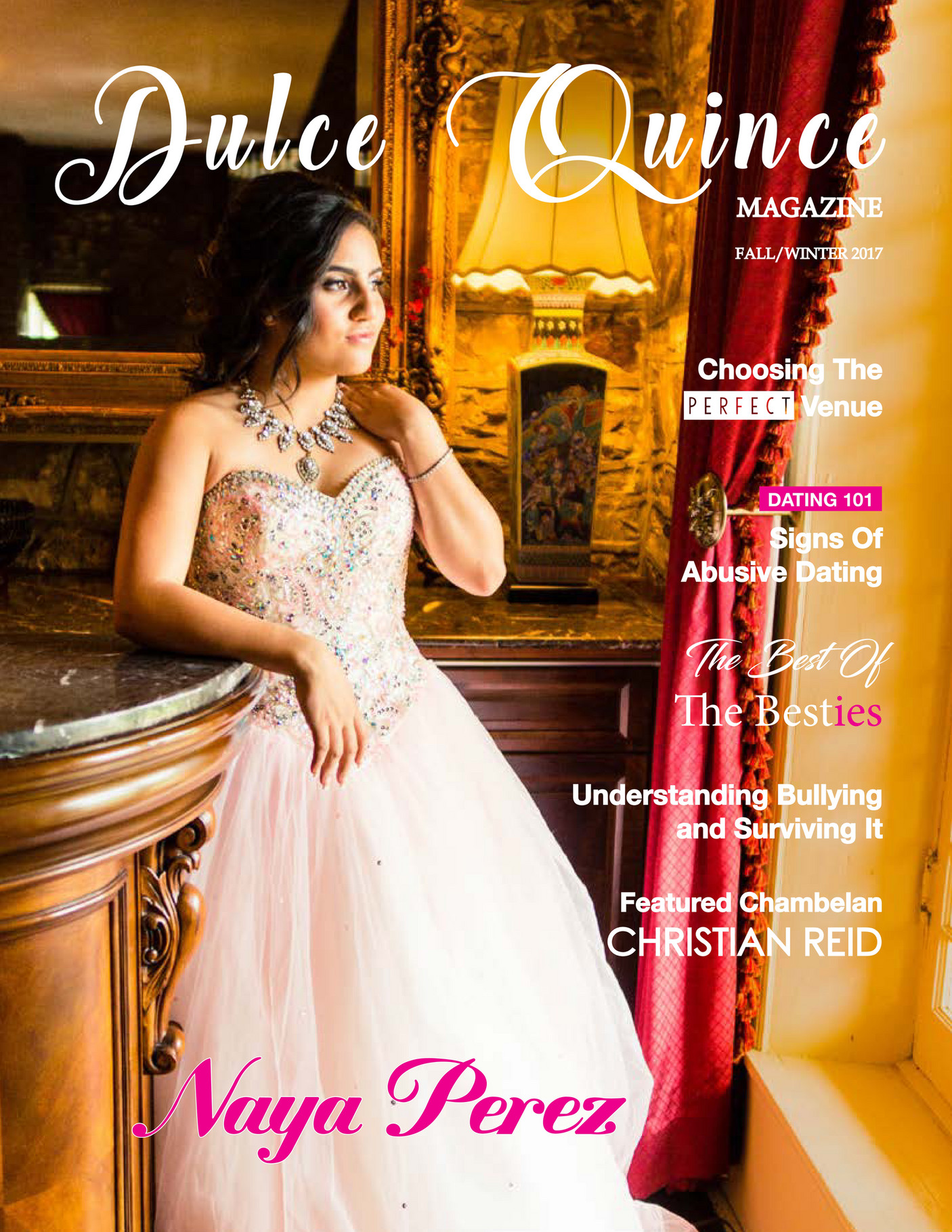 Dulce Quince Magazine - Dulce Quince Magazine Fall/Winter 2017 - Page 1 ...