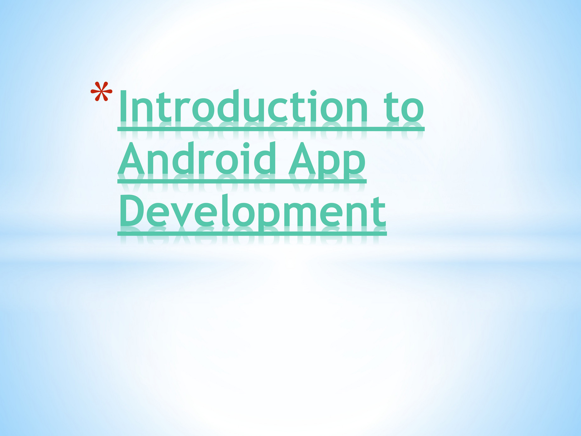 cnc web world - Introduction to Android App Development - Page 1 ...