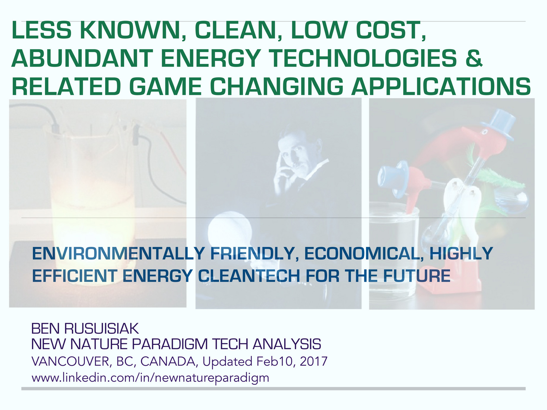 New Nature Paradigm Tech Analysis - Less known, Clean, Low cost ... New Nature Paradigm Tech Analysis - Less known, Clean, Low cost ...