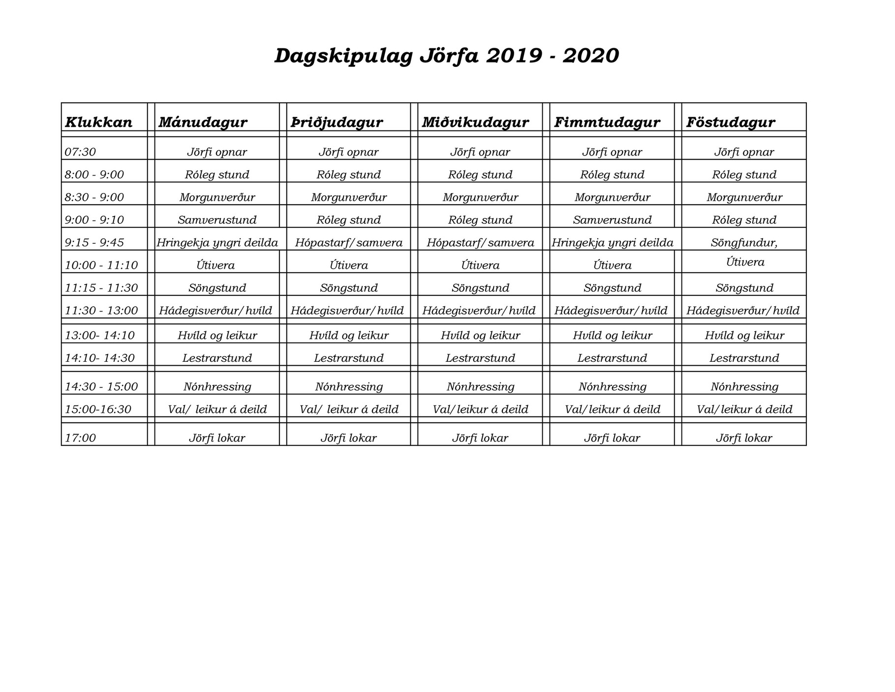 Leikskólinn Jörfi - Dagskipulag 2019-2020 yngri deildir - Page 1 ...