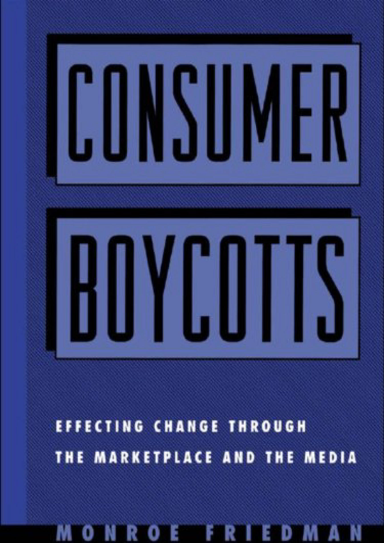 Aubrey - EBOOK Consumer Boycotts Effecting Change Through the ...
