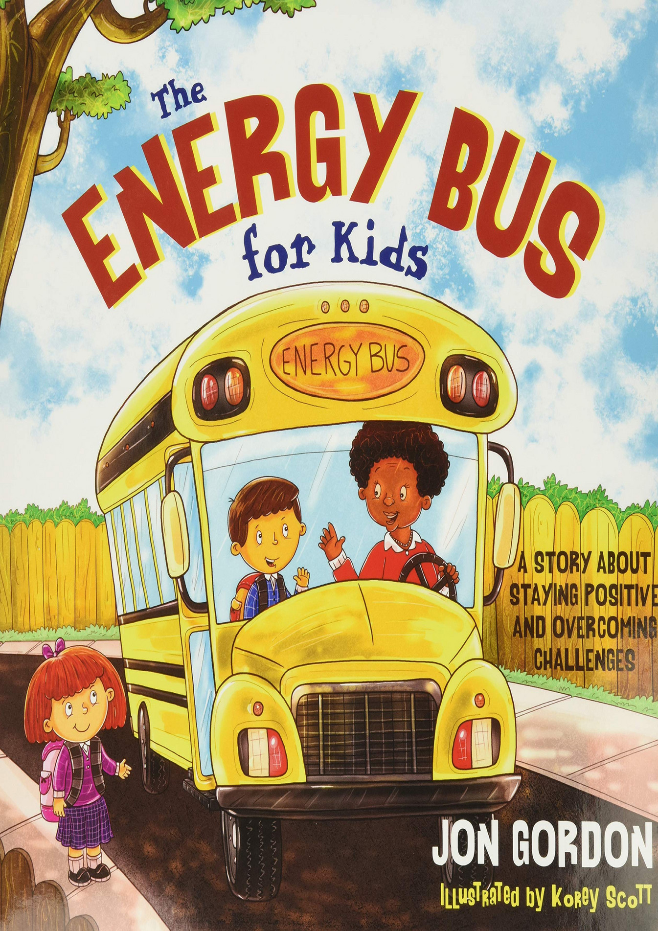 Joey - The Energy Bus for Kids A Story about Staying Positive and ...