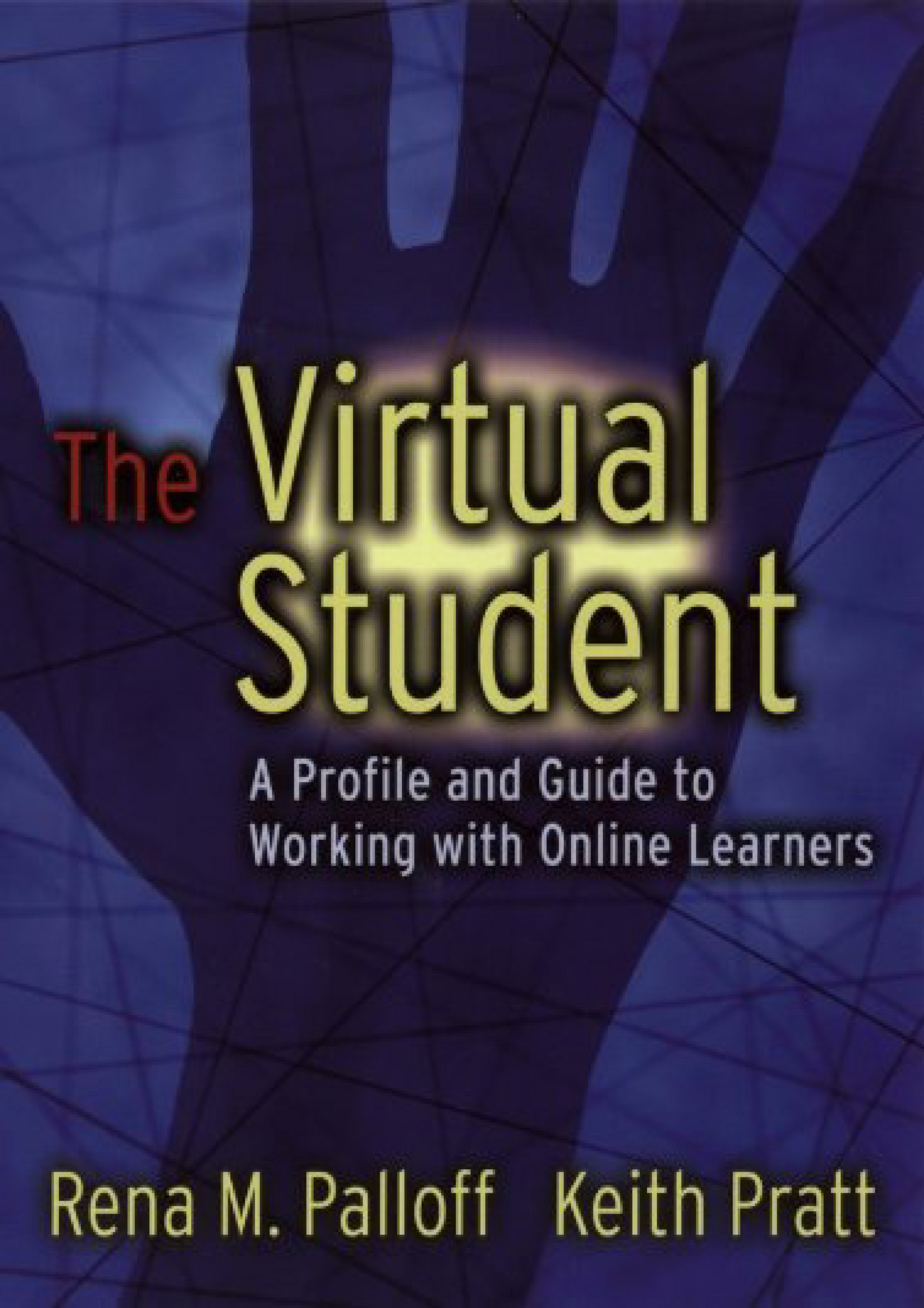Joey - The Virtual Student A Profile and Guide to Working with Online ...