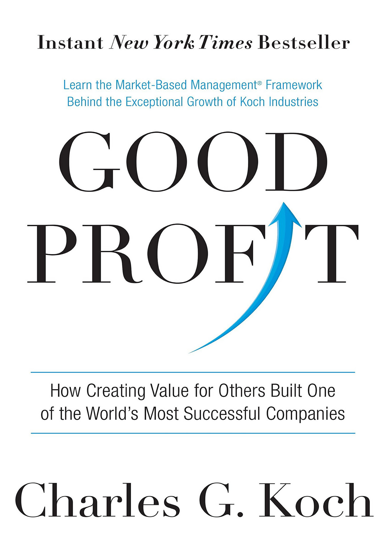 Milton - Good Profit How Creating Value for Others Built One of the ...