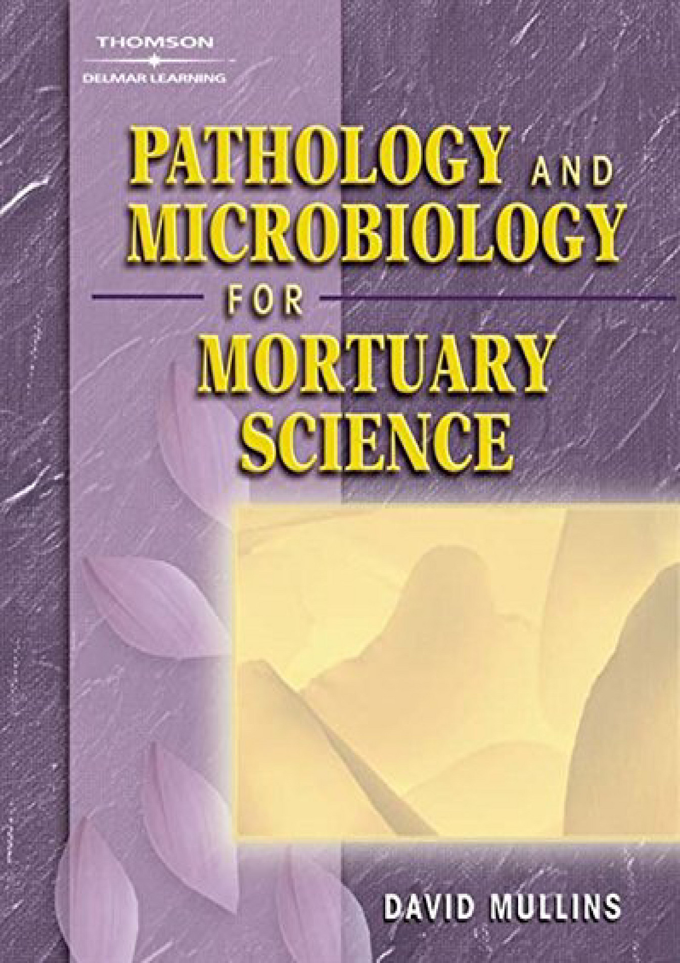 Shelton - Pathology and Microbiology for Mortuary Science - Page 1 ...
