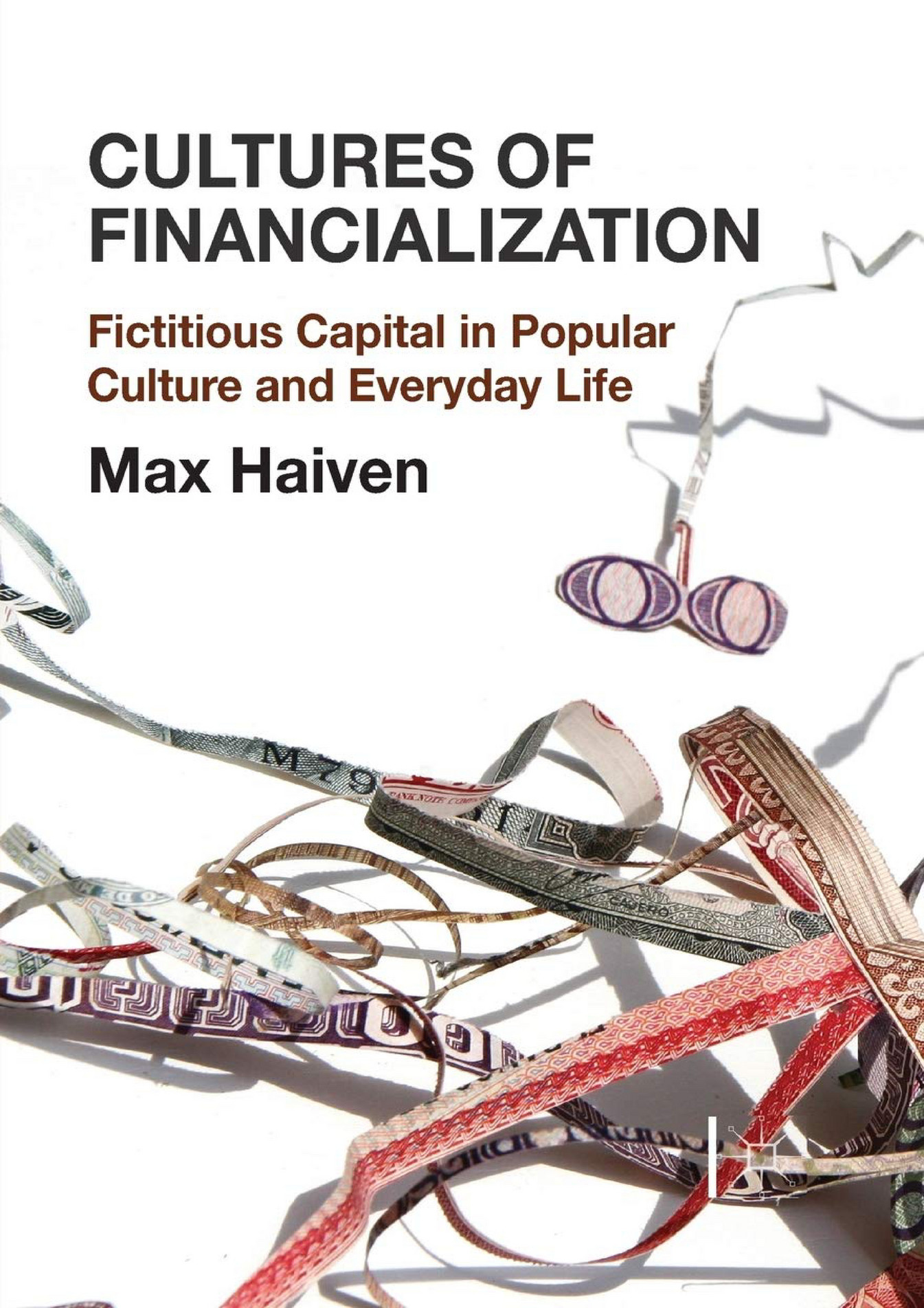 Alicia - READ Cultures of Financialization Fictitious Capital in ...