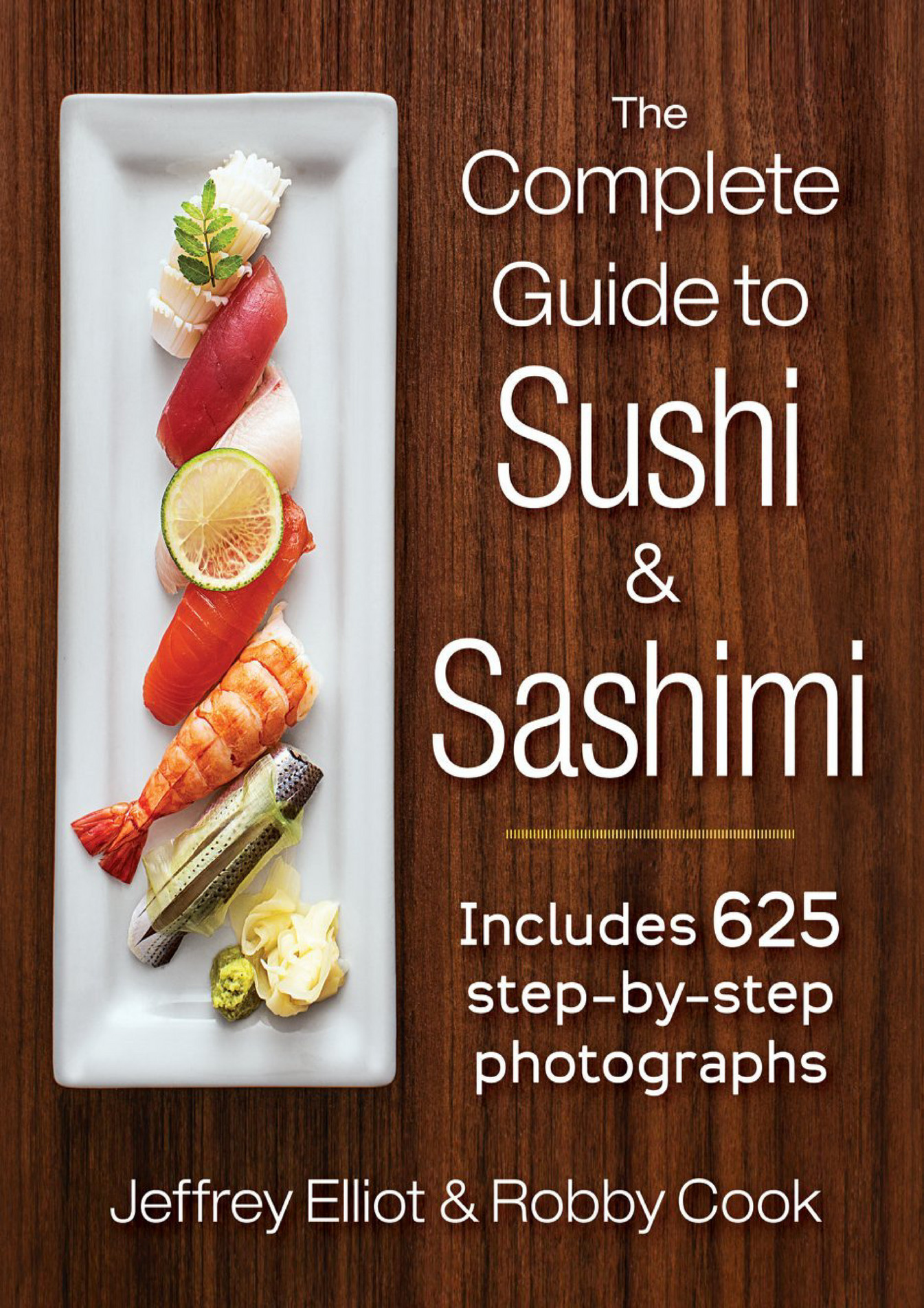 Cathern - READ The Complete Guide to Sushi and Sashimi Includes 625 ...