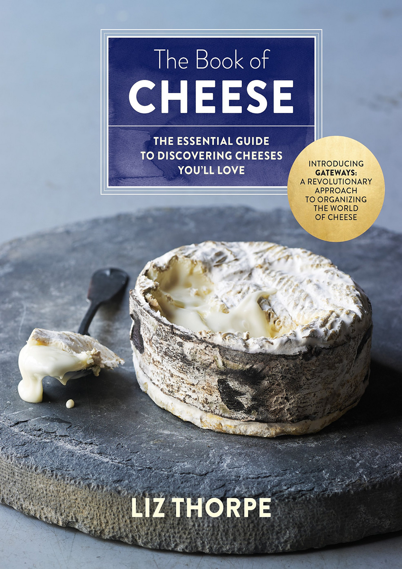 Eliz - READING The Book of Cheese The Essential Guide to Discovering ...