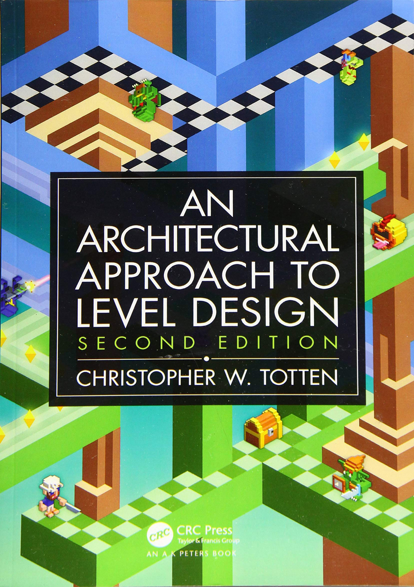 eBOOK - DOWNLOAD Architectural Approach to Level Design Second edition ...