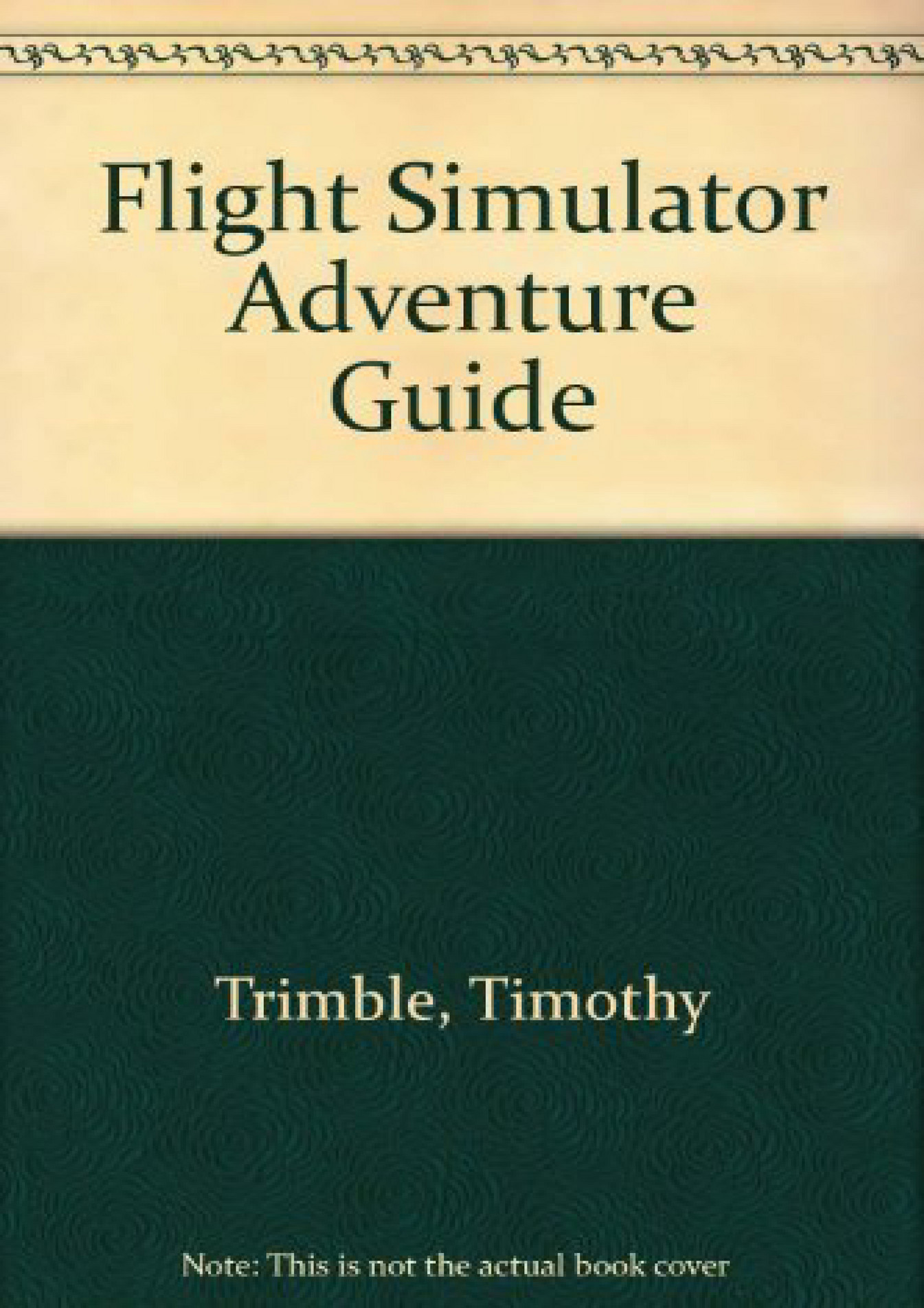 eBOOK - EBOOK Adventures in Flight Simulator The Ultimate Desktop Pilot ...