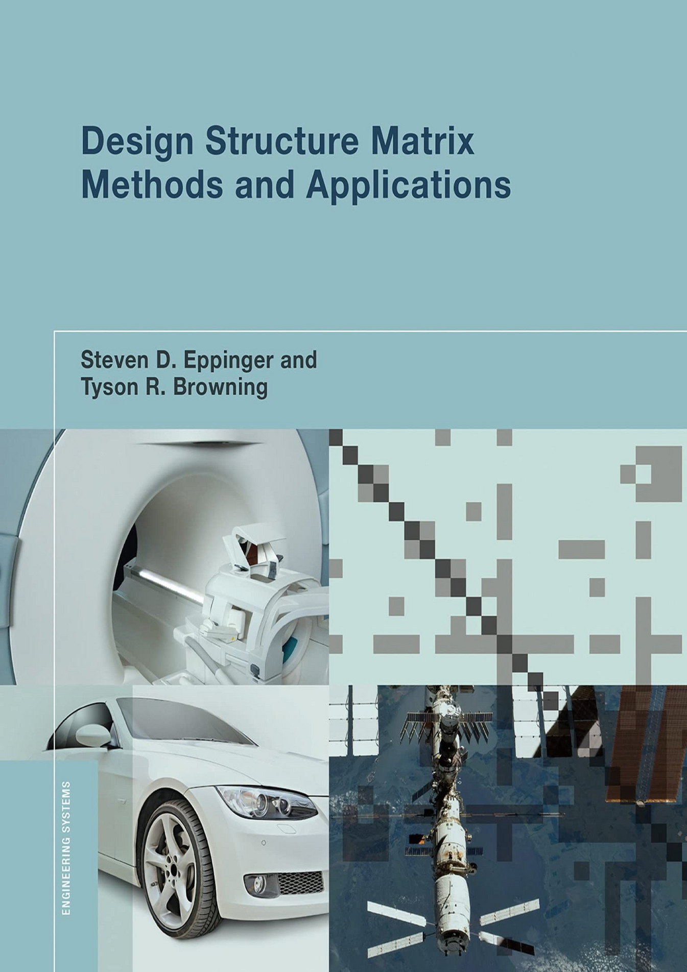 eBOOK - READ Design Structure Matrix Methods and Applications ...