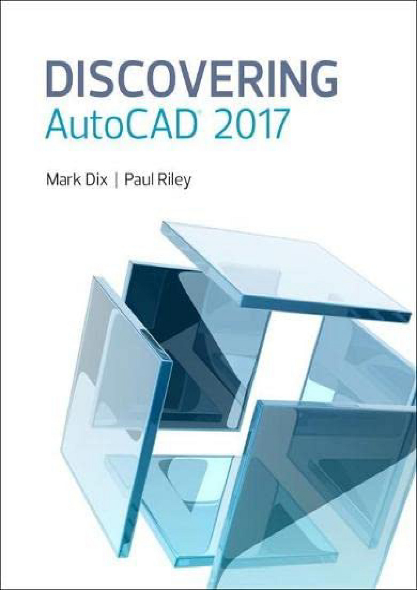 eBOOK - READING Discovering AutoCAD 2017 - Page 1 - Created with ... eBOOK - READING Discovering AutoCAD 2017 - Page 1 - Created with ...