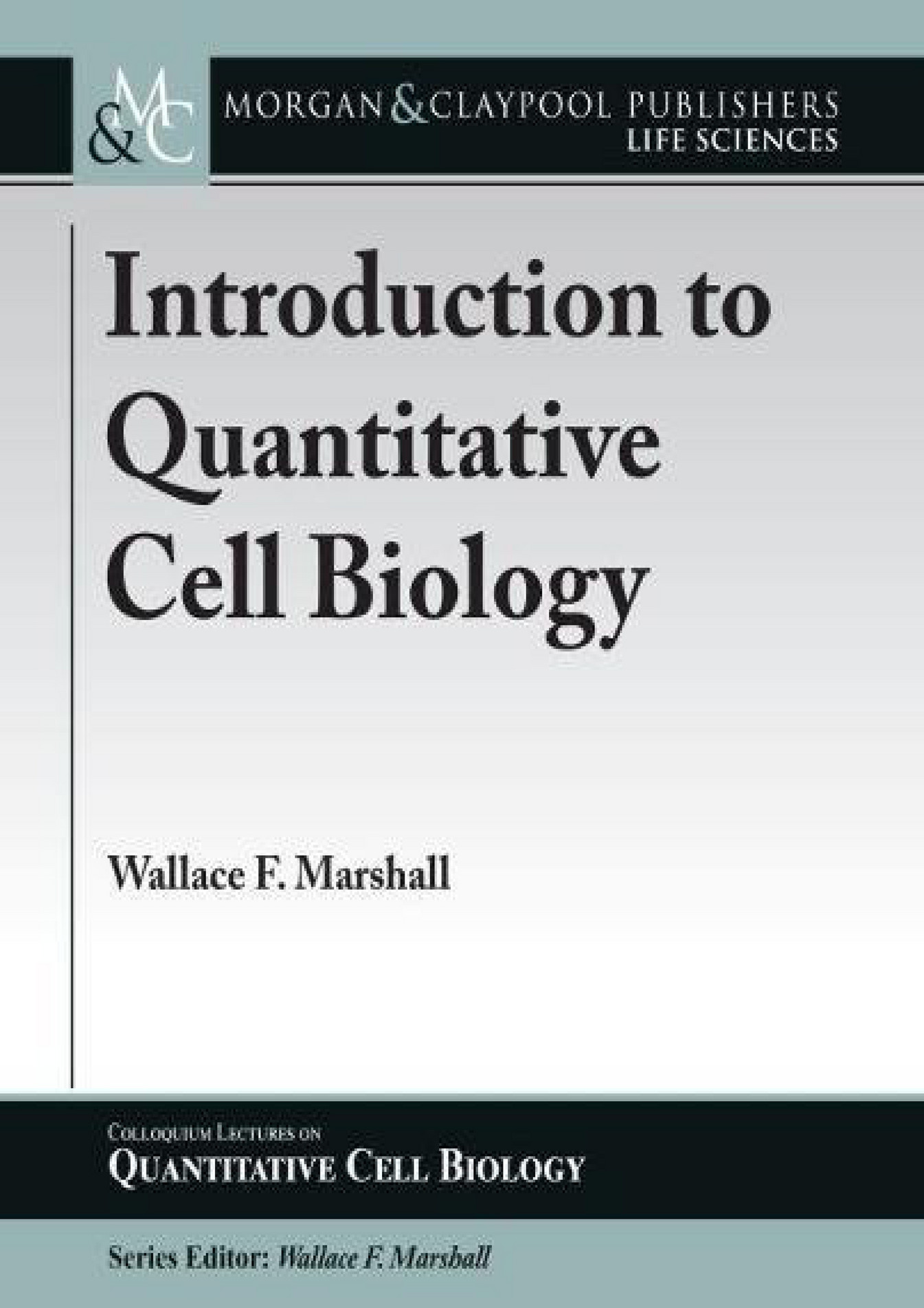 Ebook Ebook Introduction To Quantitative Cell Biology Colloquium